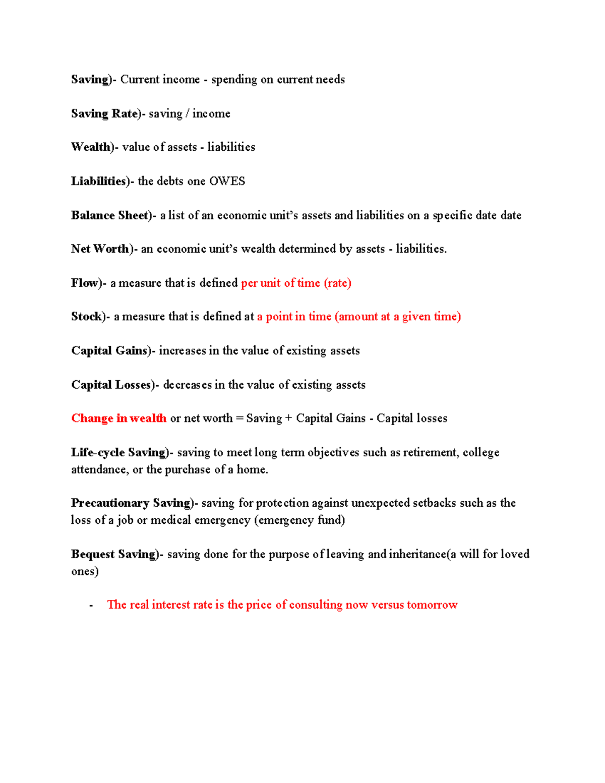 Econ 3 Chapter 21 - Saving)- Current income - spending on current needs ...