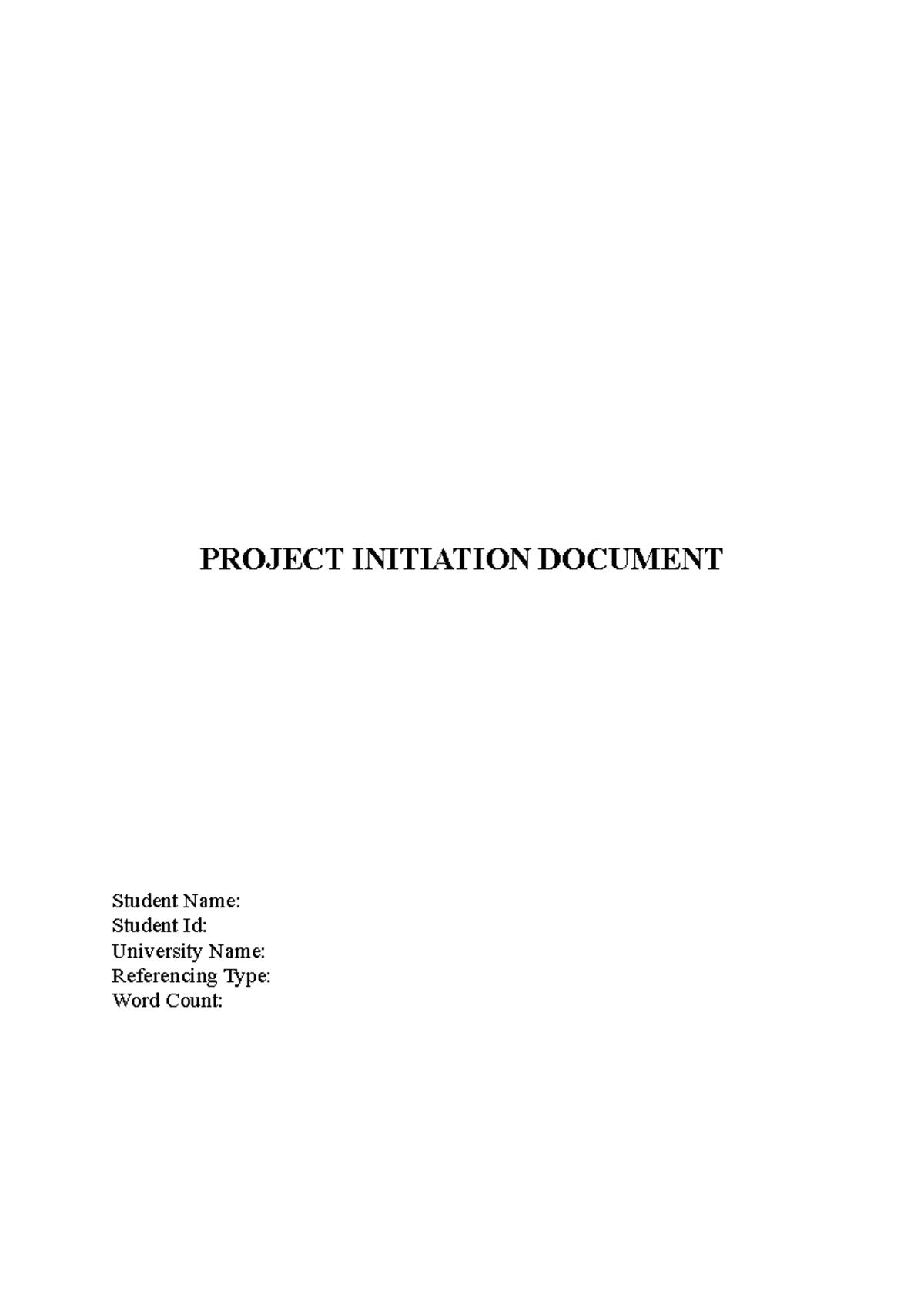 Project Initiation Document - PROJECT INITIATION DOCUMENT Student Name ...