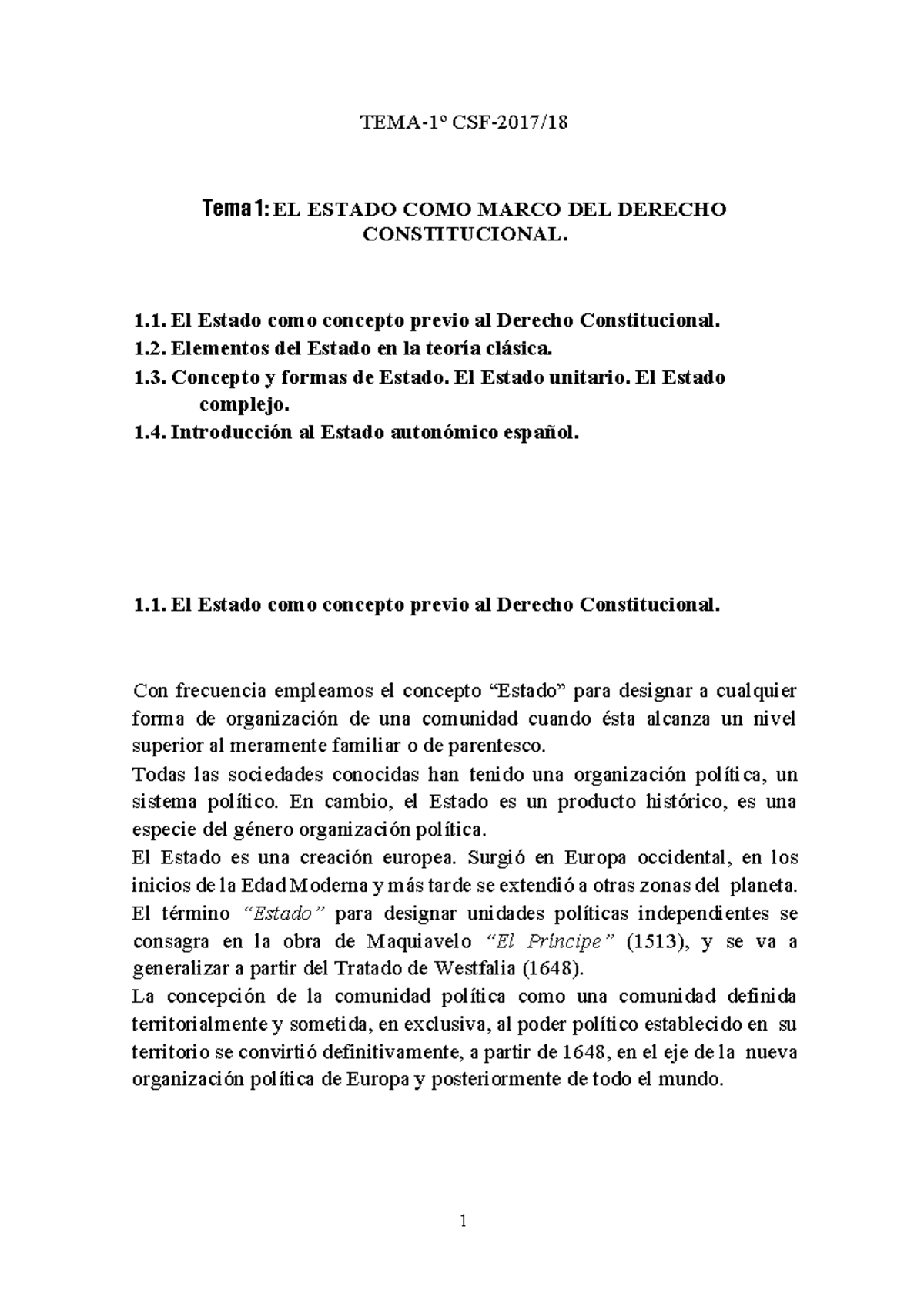 TEMA 1 Consti I - TEMA-1∫ CSF-2017/ Tema 1: EL ESTADO COMO MARCO DEL DERECHO CONSTITUCIONAL. **1 ...