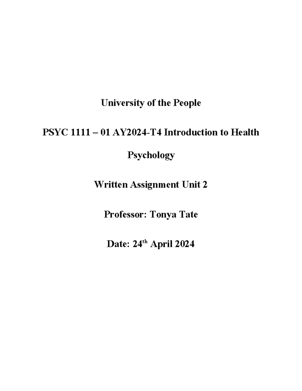 PSYC 1111 WA UNIT 2 - Written Assignment Unit 2 - Introduction to ...