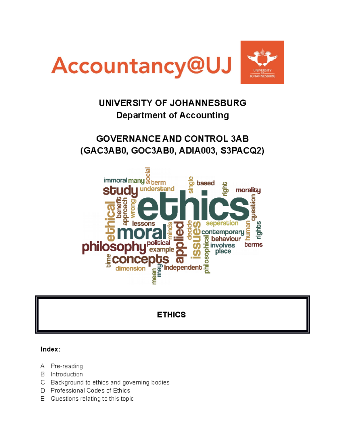 Ethics Module - lecture notes - UNIVERSITY OF JOHANNESBURG Department ...
