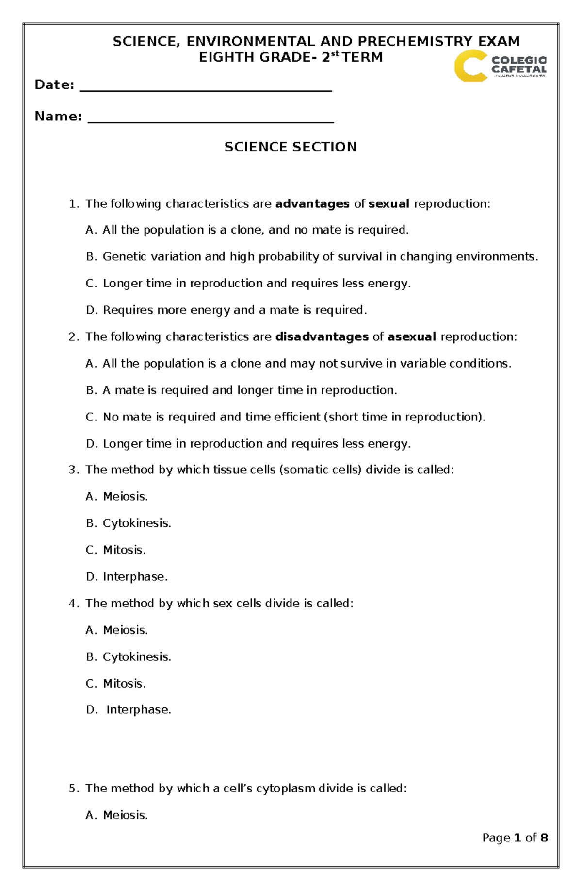 Science exam Eighth grade - EIGHTH GRADE- 2 st TERM Date