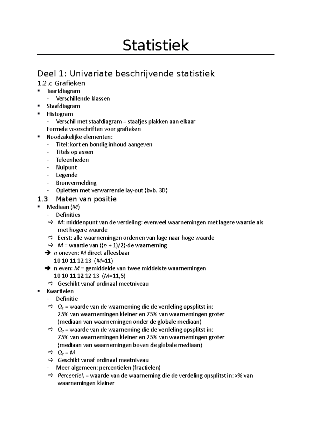 Statistiek - Statistiek Deel 1: Univariate beschrijvende statistiek 1.2 ...