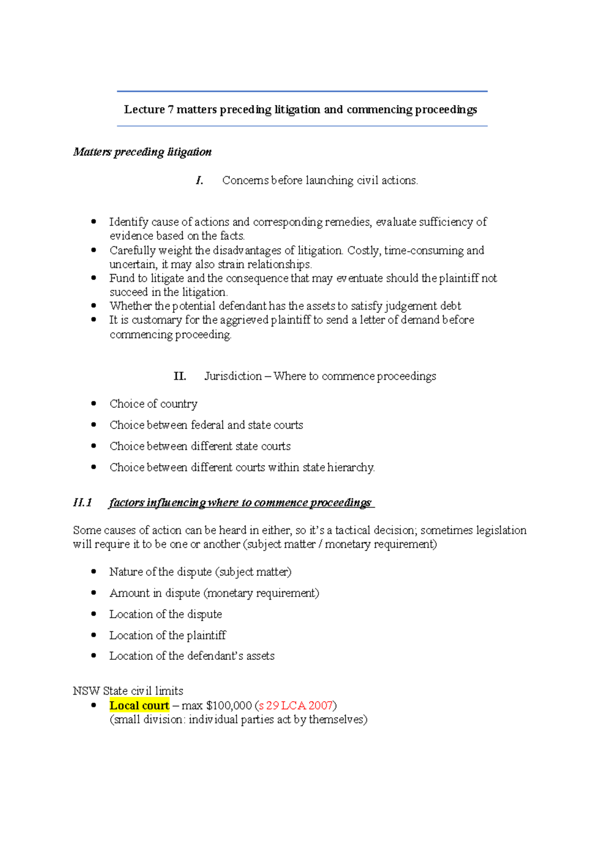 Lecture 7 + Tutorial 7 - Lecture 7 matters preceding litigation and ...