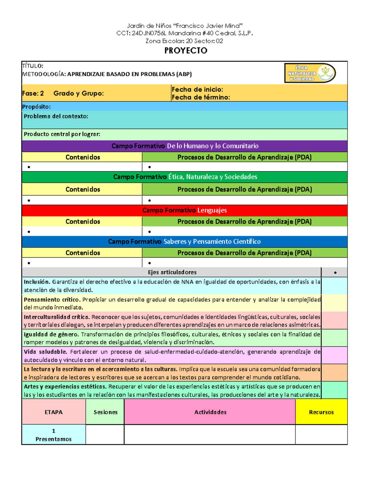 Formato Aprendizaje Basado EN Problemas ABP - Jardín de Niños “Francisco Javier Mina” CCT: - Studocu