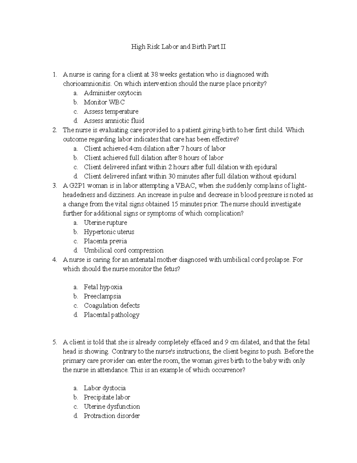 High Risk Labor and Birth Part II - On which intervention should the ...