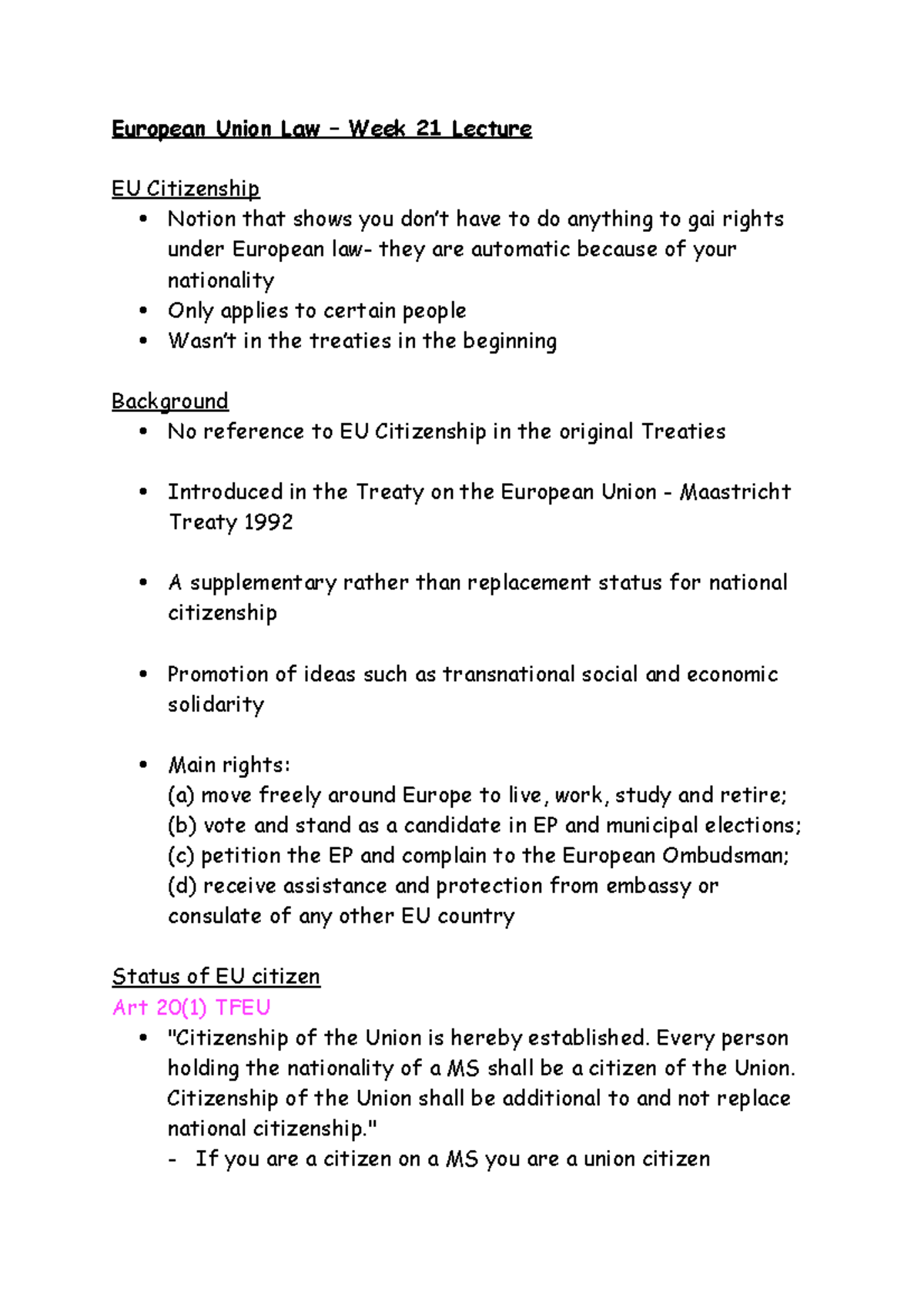 Week 21 Lecture - European Union Law – Week 21 Lecture EU Citizenship ...