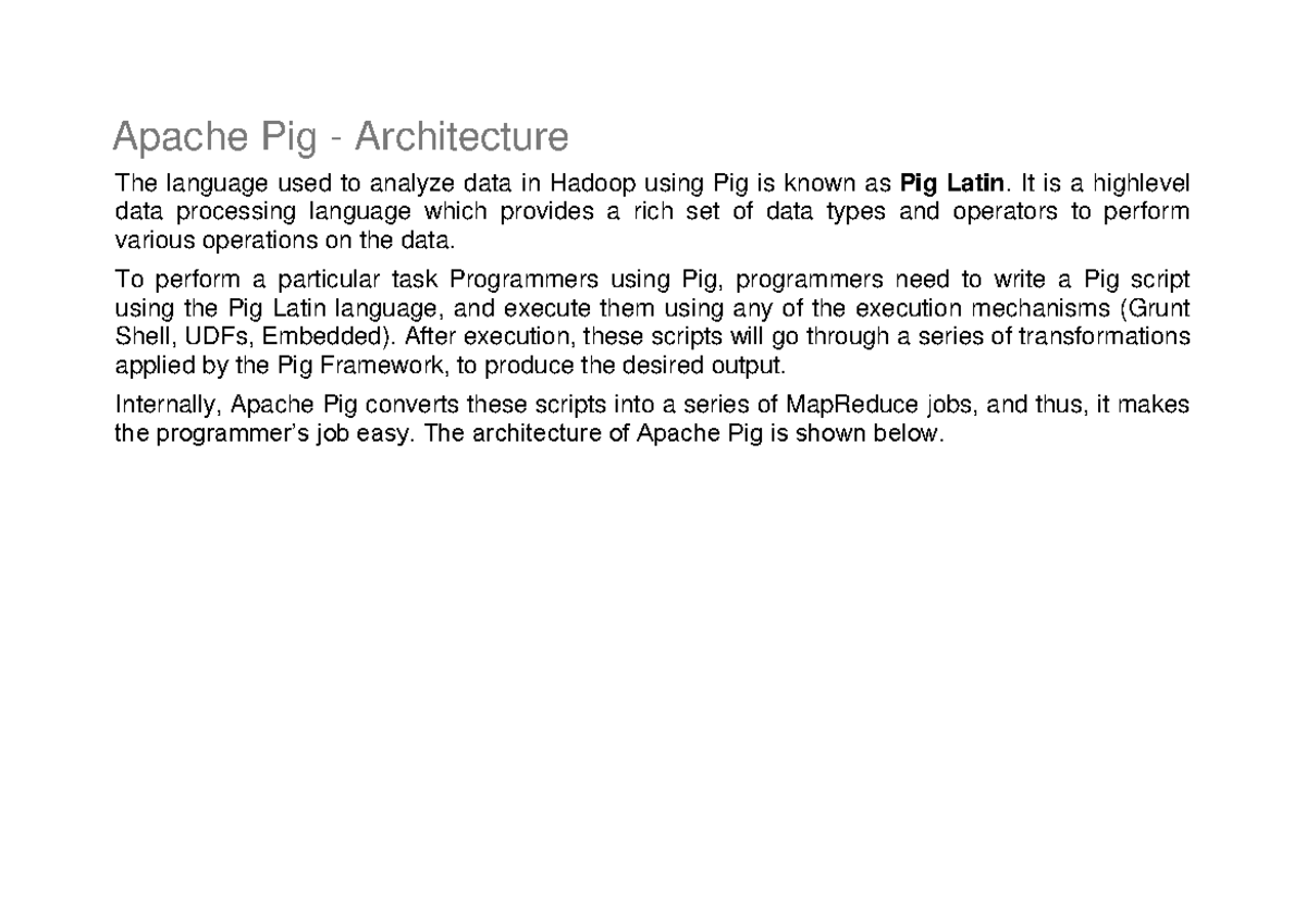 Apache Pig Architecture - Apache Pig - Architecture The language used ...