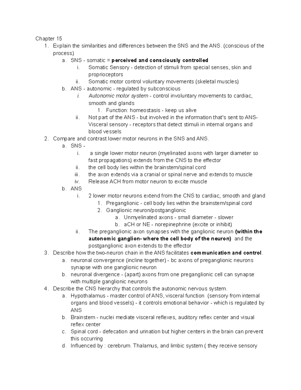 Chapter 15 - Chapter 15 1. Explain the similarities and differences ...