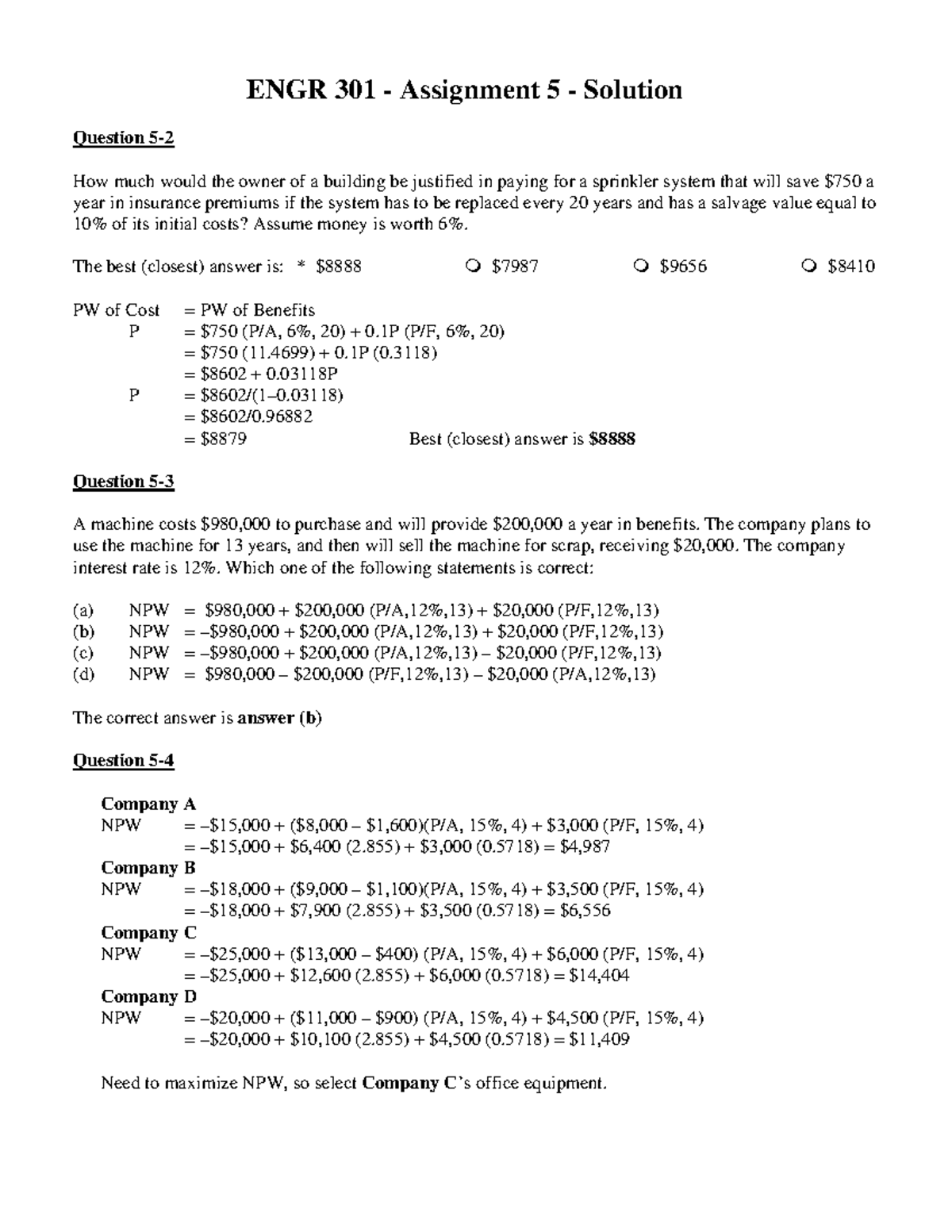 Seminar assignments - assignment 5 solution - ENGR 301 Assignment 5 Solution Question How much ...