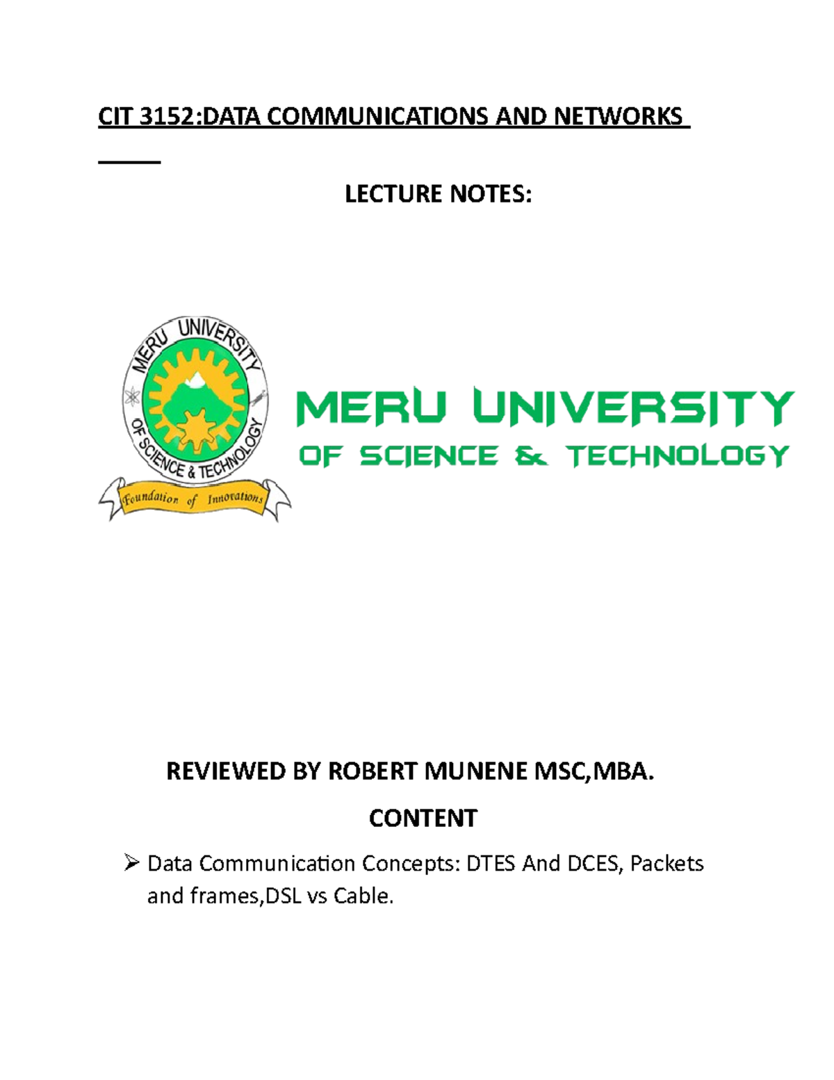 What is data communications - CIT 3152:DATA COMMUNICATIONS AND NETWORKS ...