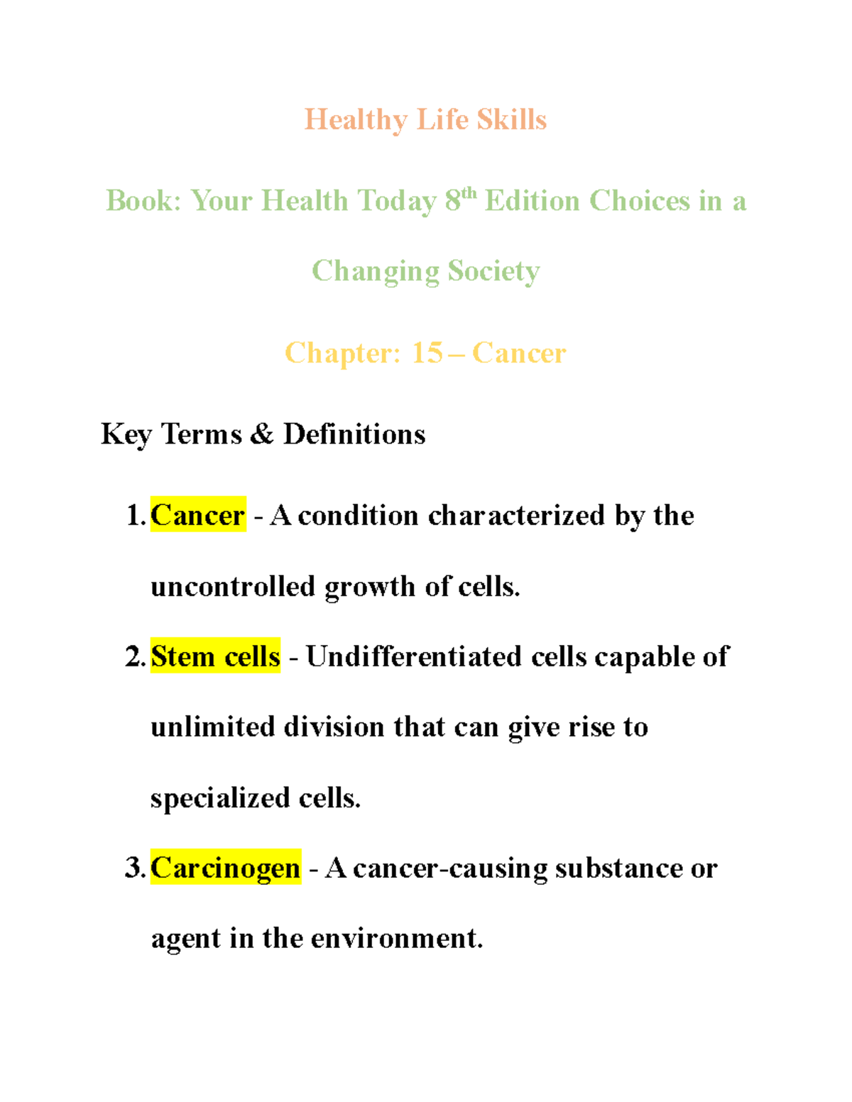 University Healthy Life Skills Chapter 15 Cancer Key Terms and ...