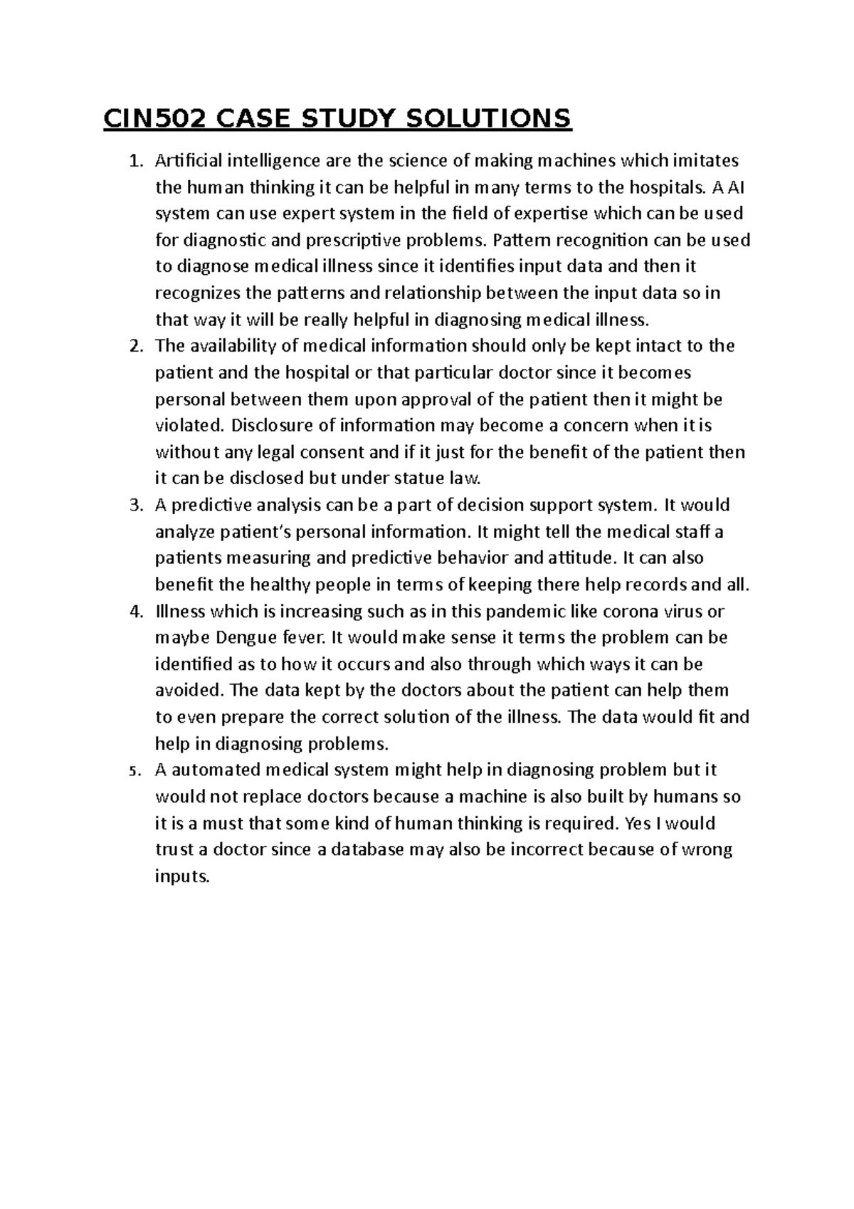 CIN502 CASE Study Solutions - CIN502 CASE STUDY SOLUTIONS Artificial ...