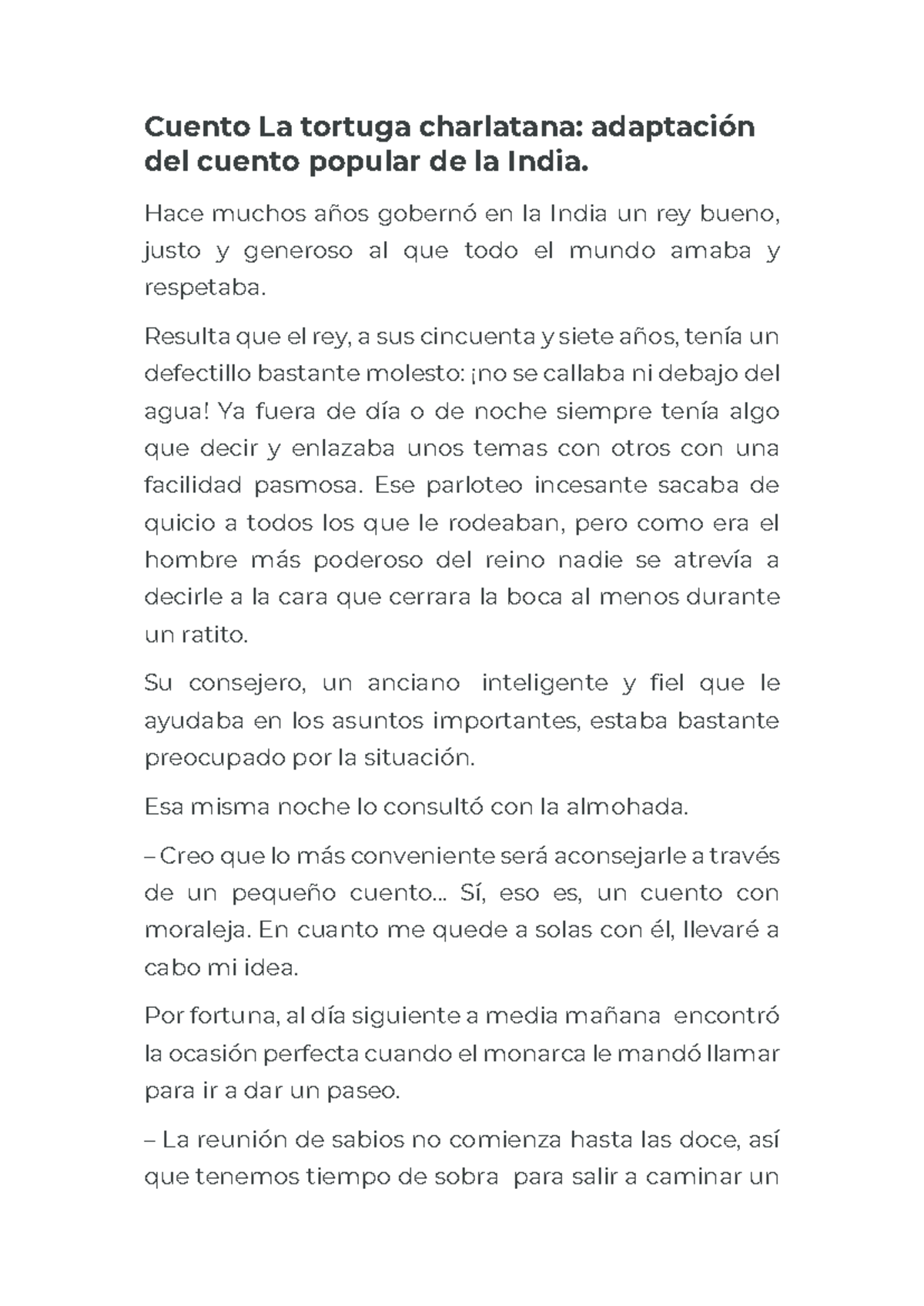 Cuento La tortuga charlatana - Hace muchos años gobernó en la India un ...