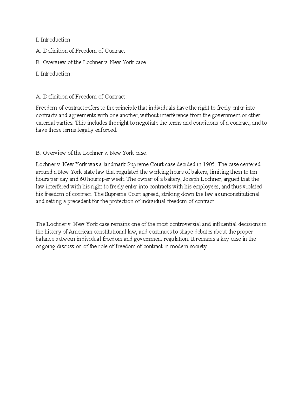 Freedom of Contract 1 - I. Introduction A. Definition of Freedom of ...