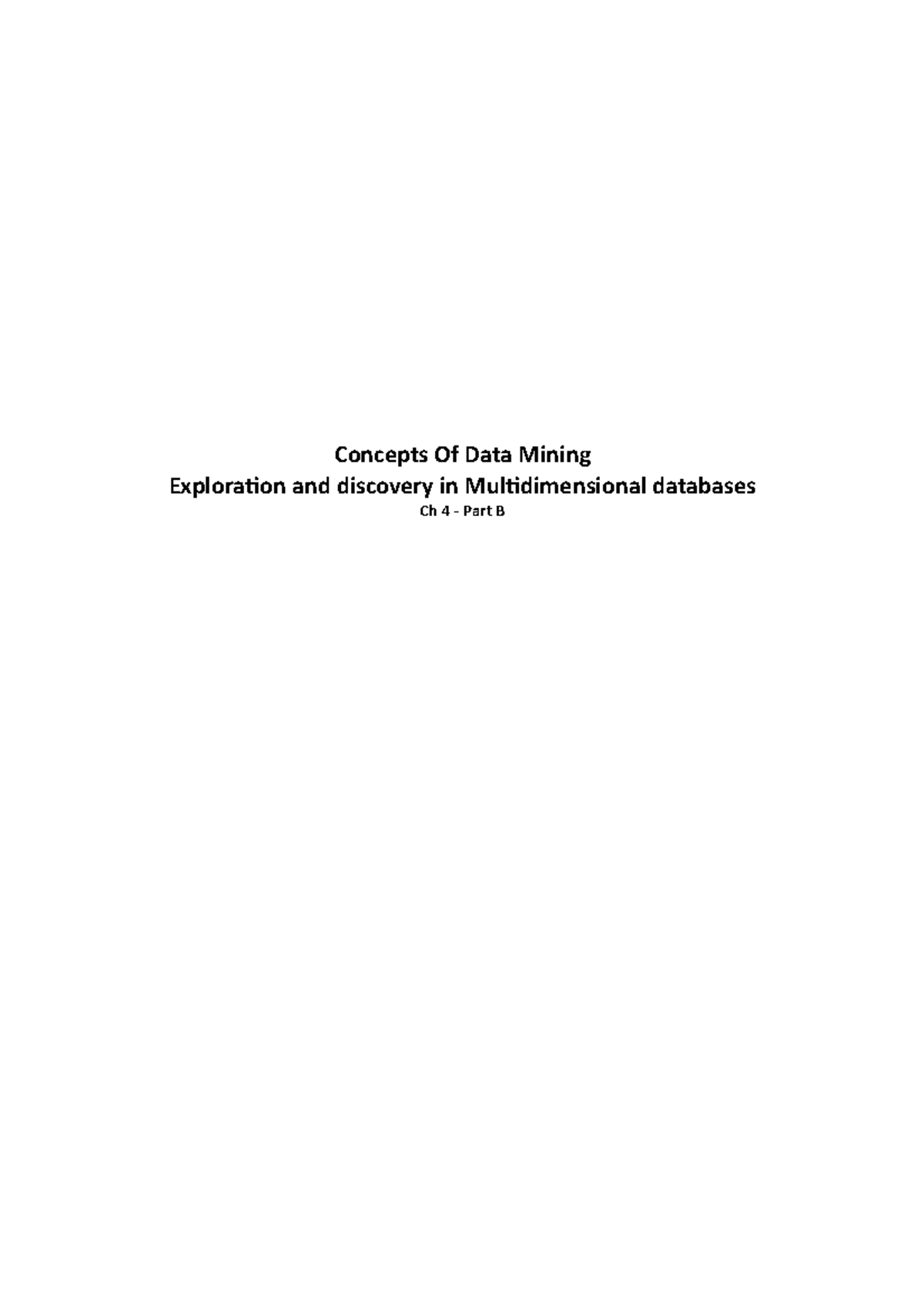 Data Mining Ch4 Part B Multidimensional Databases Concepts Of Data Mining Exploration And