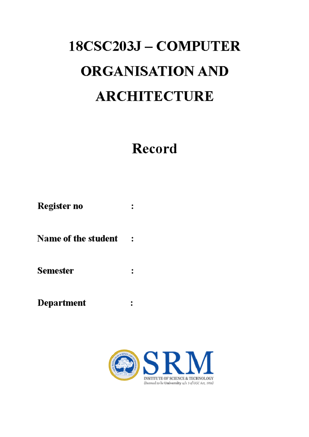 ADE Front Sheet Sample - 18CSC203J – COMPUTER ORGANISATION AND ...