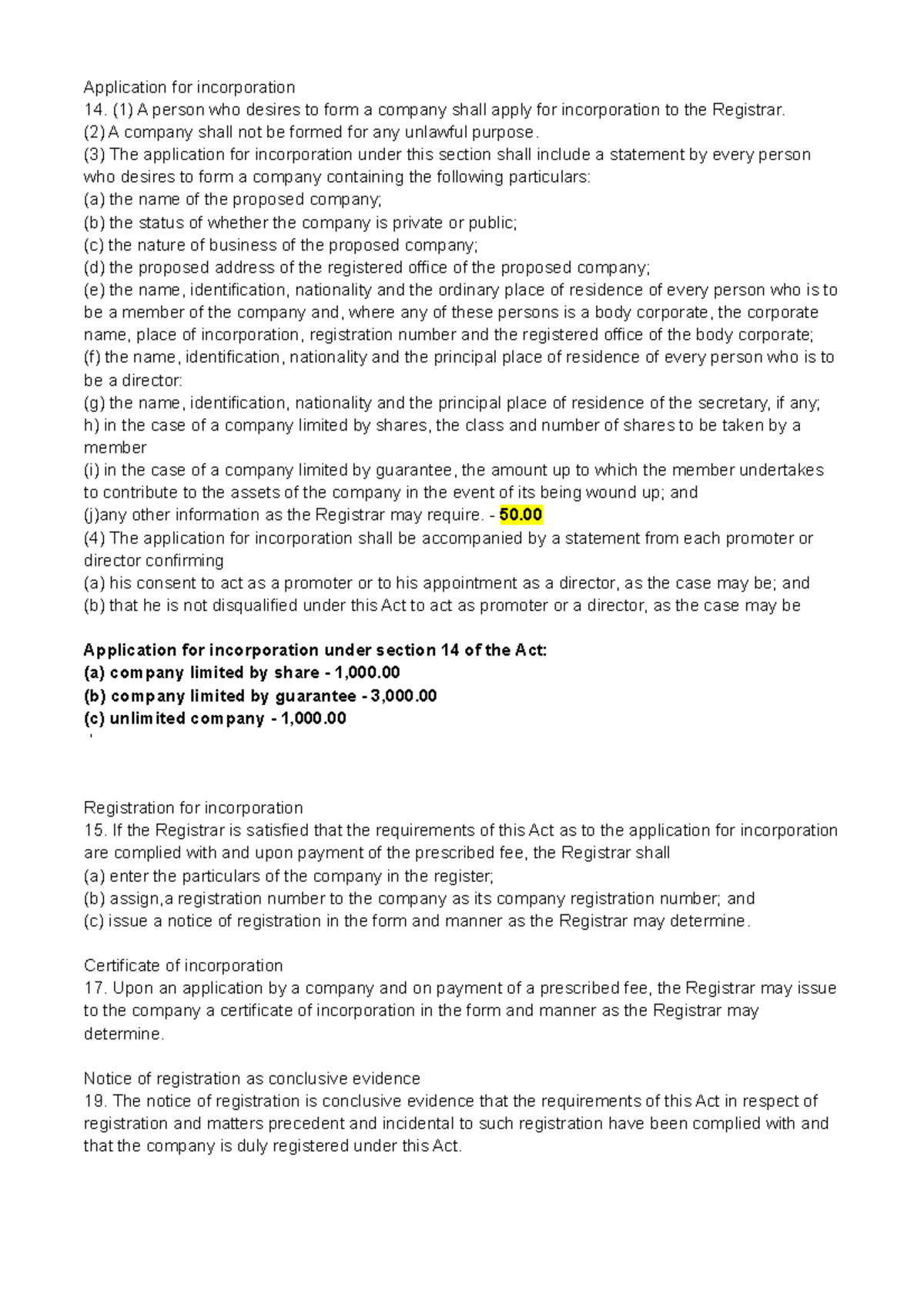 Incorporation documents - Application for incorporation 14. (1) A ...
