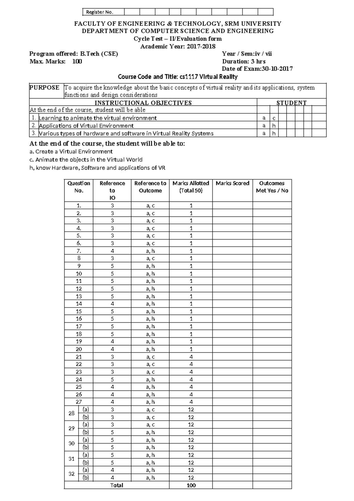 Virtual Reality CT2-CT2 - Register No. FACULTY OF ENGINEERING & TECHNOLOGY, SRM UNIVERSITY - Studocu