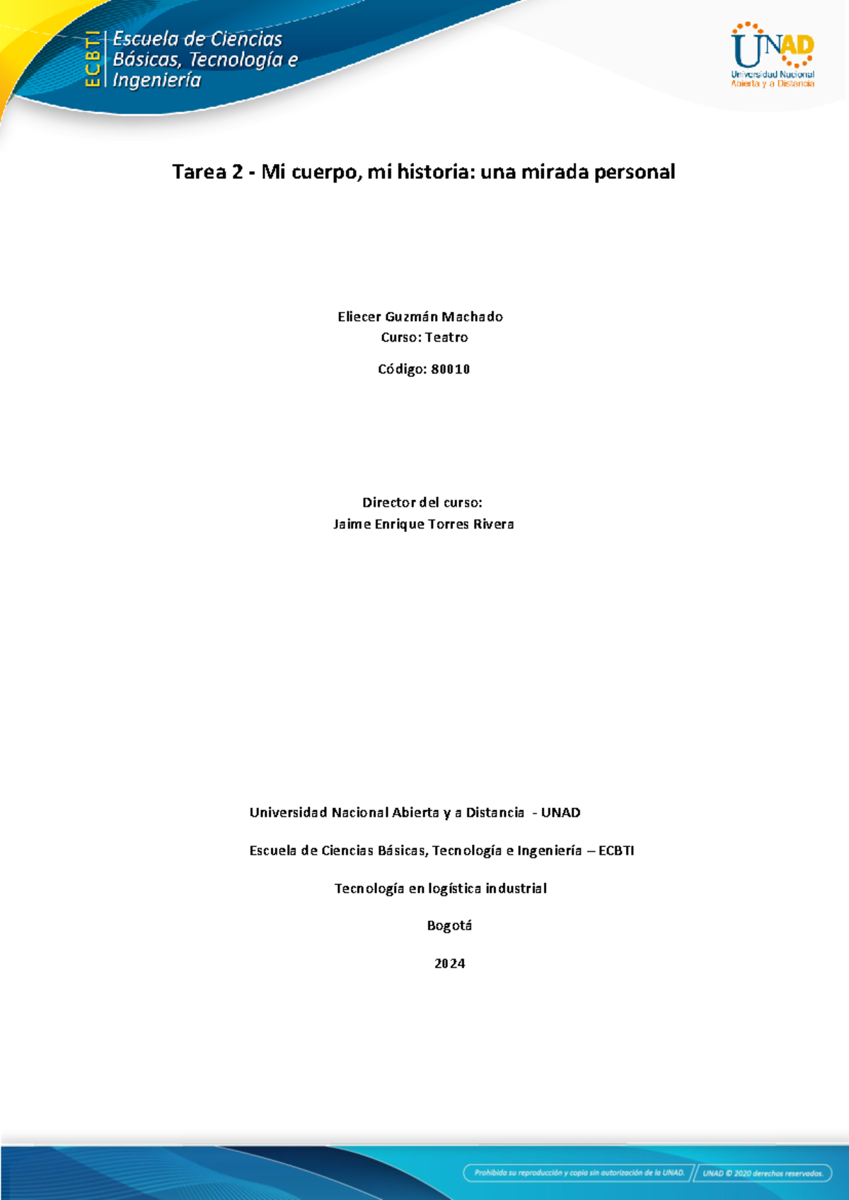 Teatro Tarea 2 - Mi cuerpo mi historia una mirada personal - Tarea 2 - Mi cuerpo, mi historia ...