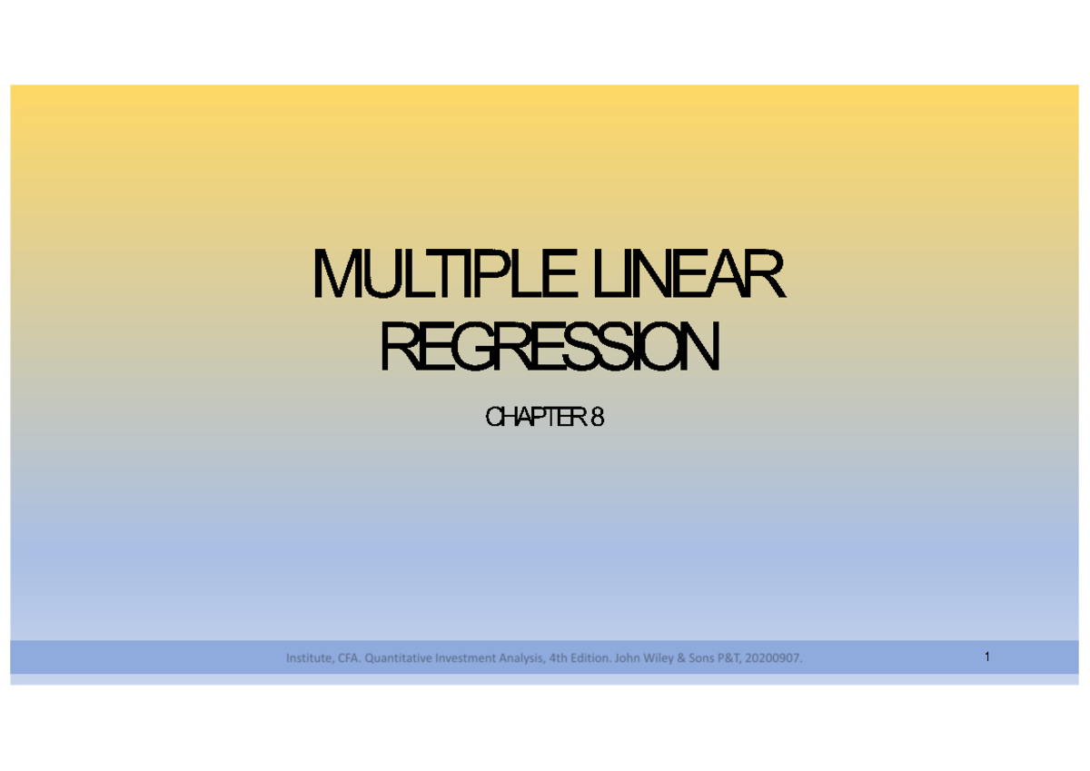 Chapter 8 part 2 - Lecture Slides - MULTIPLE LINEAR REGRESSION CHAPTER ...