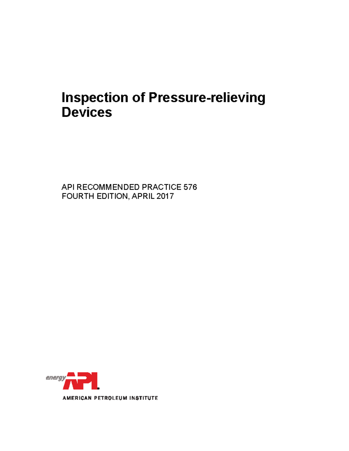 API 576 2017 - Mechanical Engineering - Inspection of Pressure ...