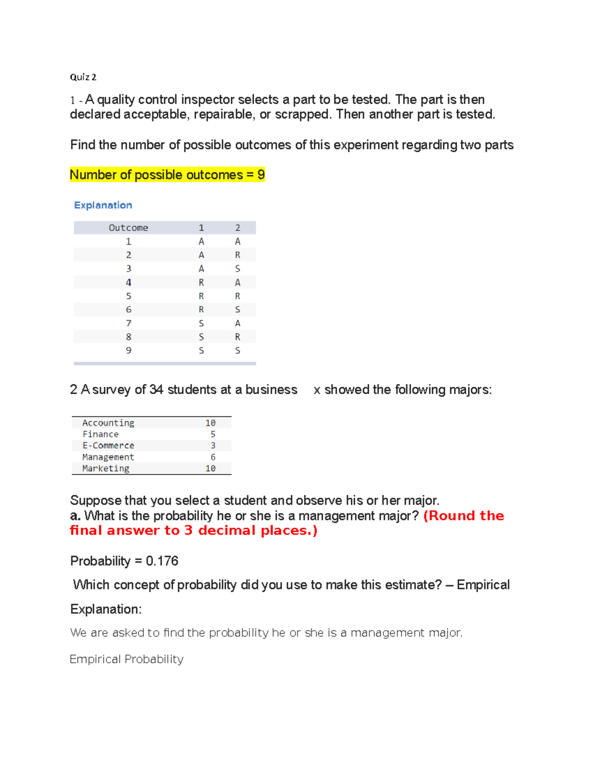 Quiz 5 - Quiz 5 - Quiz 2 1 - A quality control inspector selects a part ...
