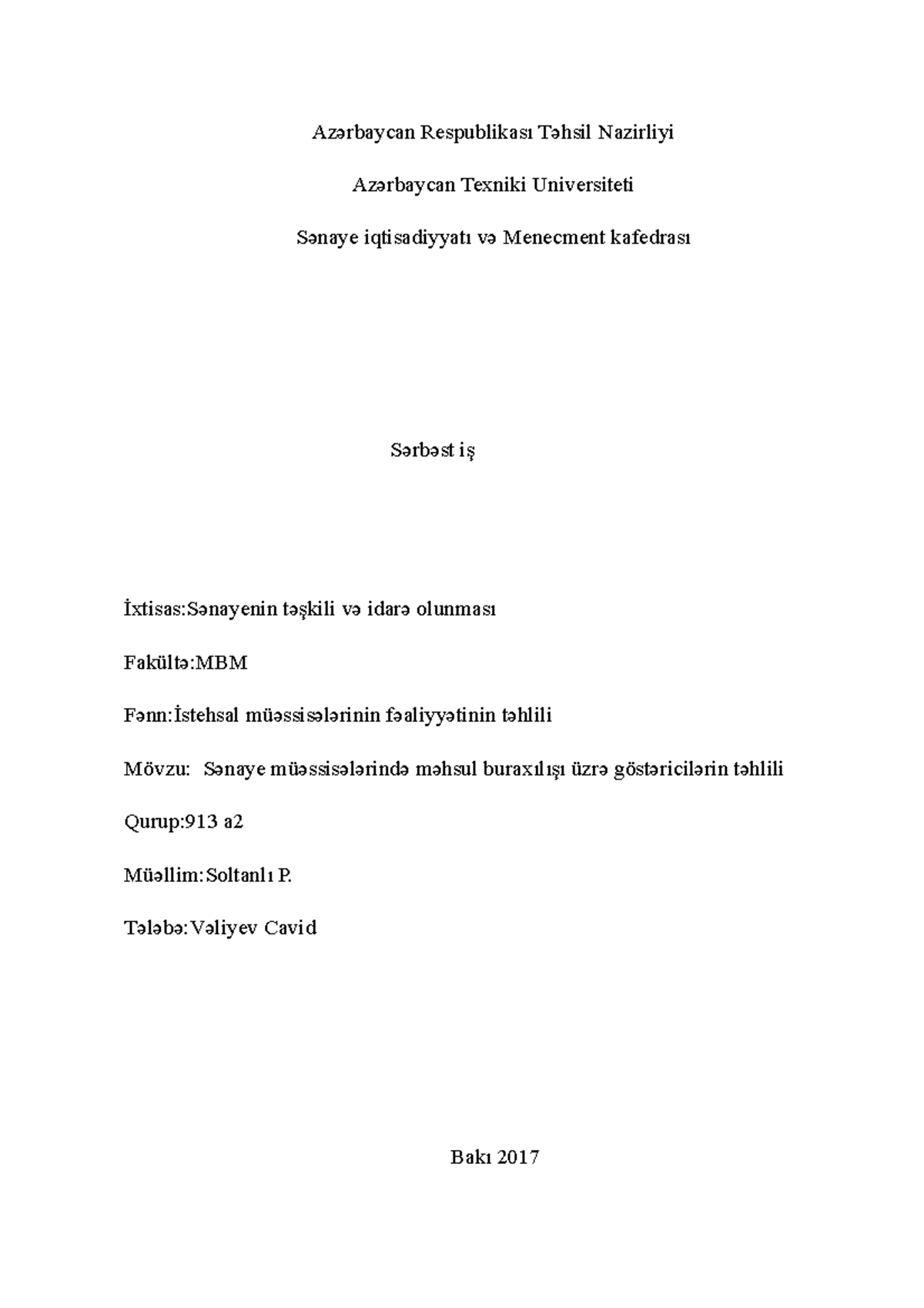 Az 601 rbaycan Respublikas 305 T 601 hsil Nazirliy 1 - Produktion av - StuDocu