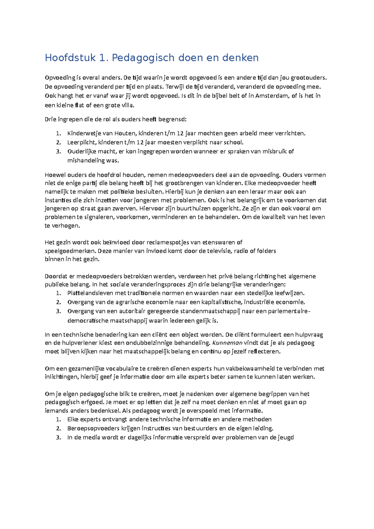 Hoofdstuk 1 en 2 - Samenvatting Pedagogiek voor Professionele Opvoeders - Hoofdstuk 1 ...