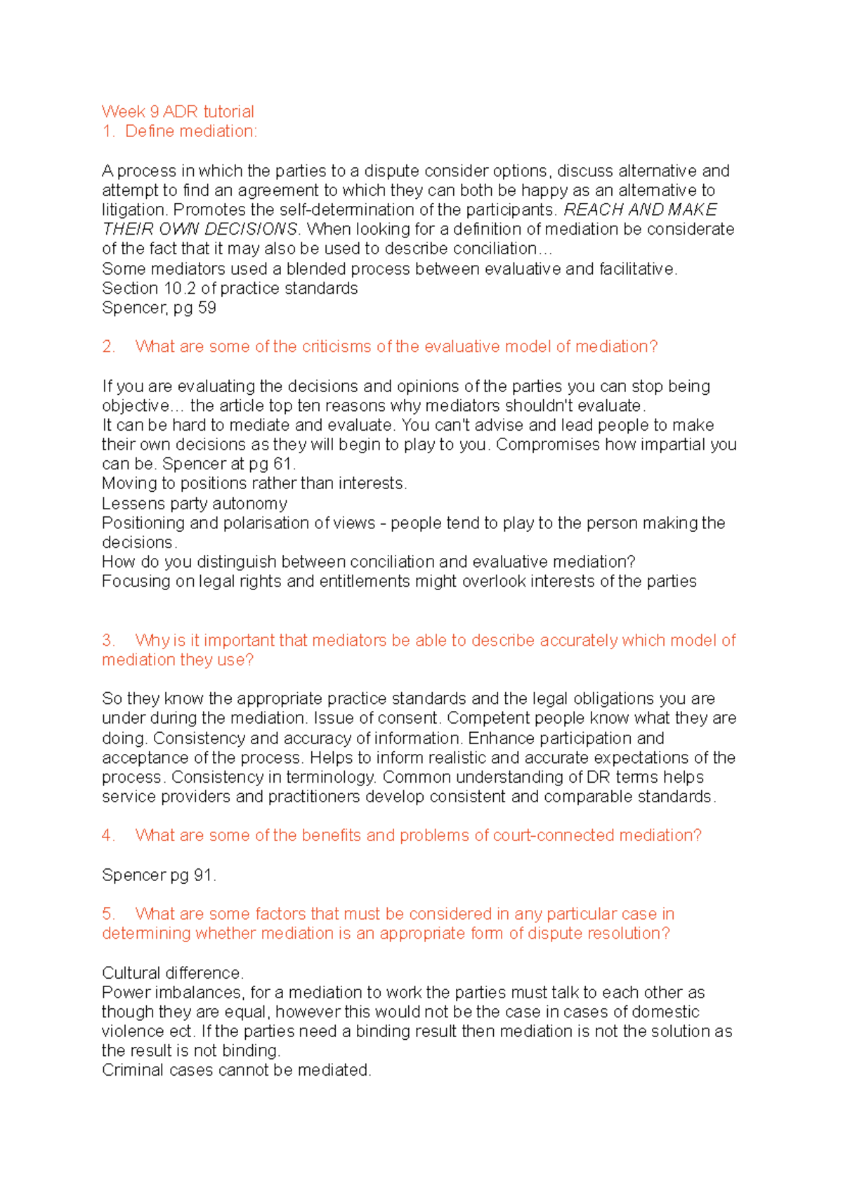 Week 9 ADR tutorial - Week 9 ADR tutorial 1. Define mediation: A ...