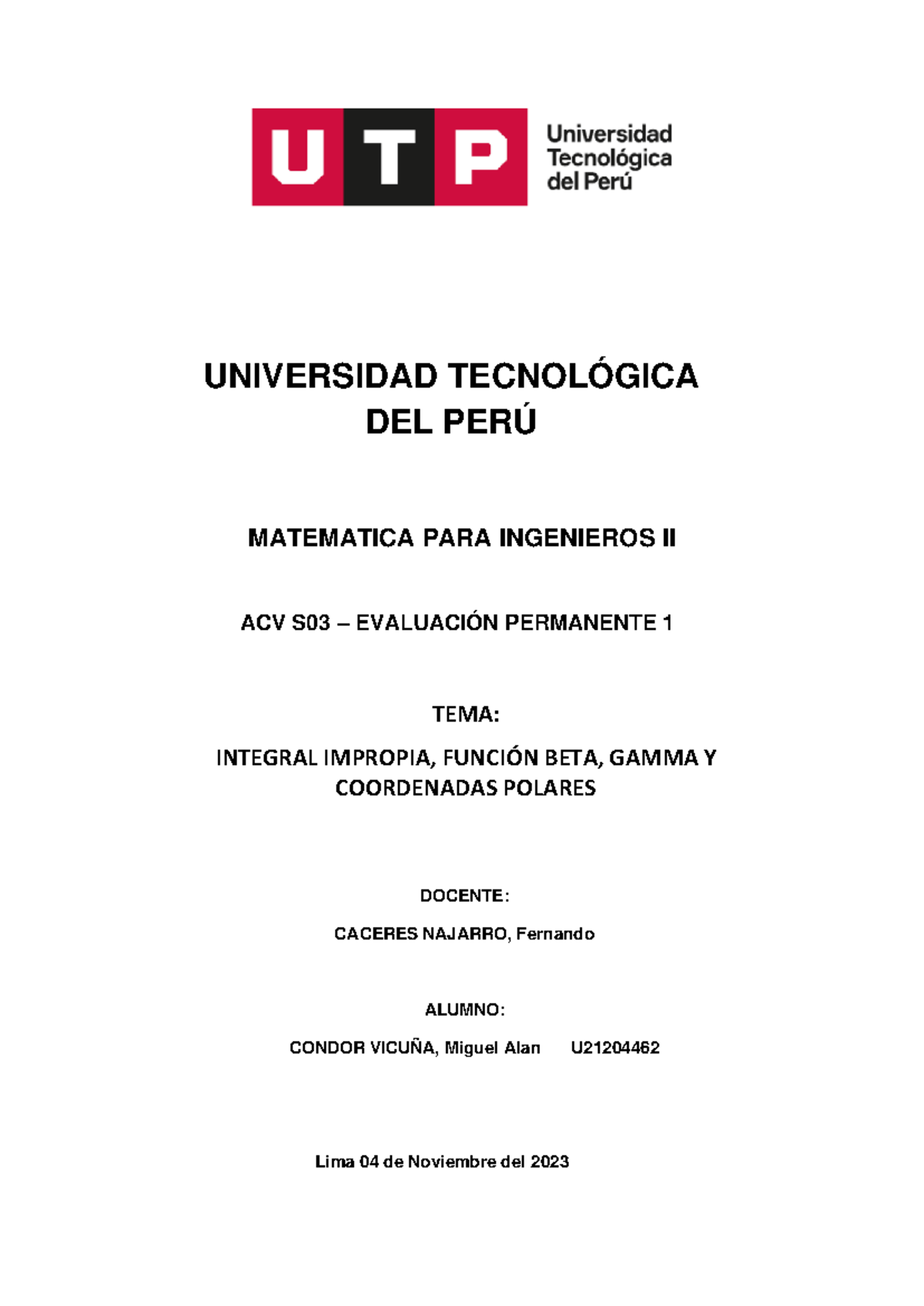 ACV - Tarea-S03-EP1-CGT realizado - UNIVERSIDAD TECNOLÓGICA DEL PERÚ MATEMATICA PARA INGENIEROS ...