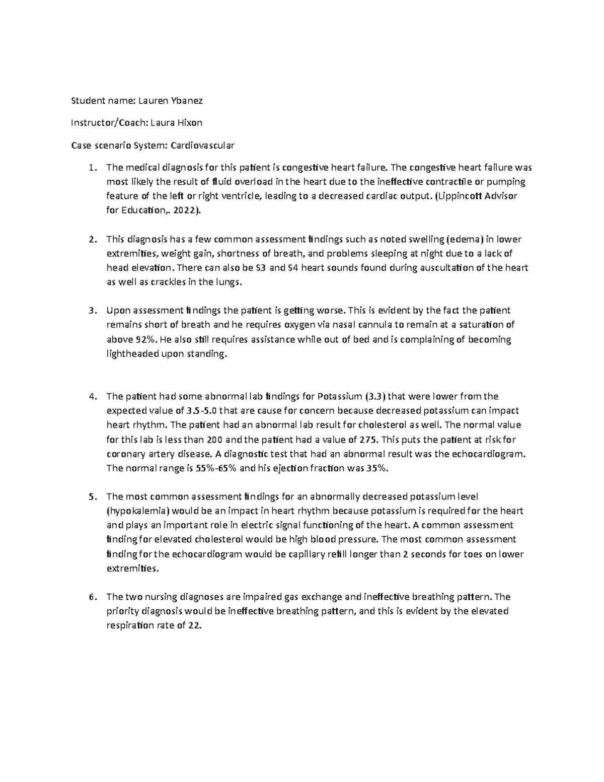 Case scenario Assignment Reflection-2 - Student name: Lauren Ybanez ...