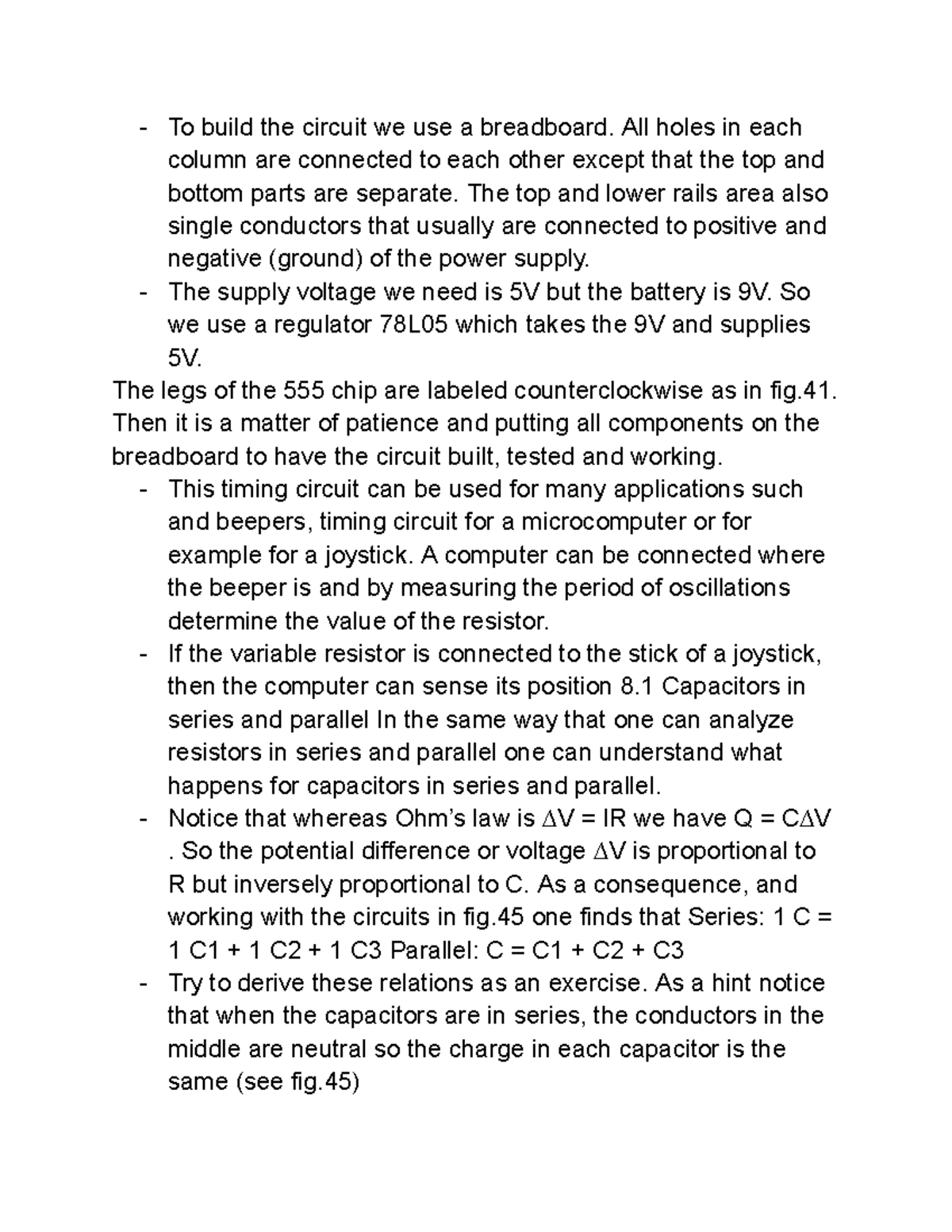 Physics notes - To build the circuit we use a breadboard. All holes in ...