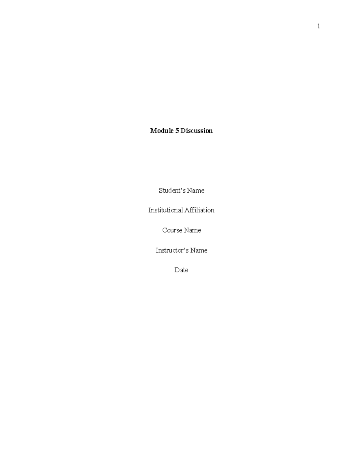 Theories and Concepts Module 5 Discussion - Module 5 Discussion Student’s Name Institutional ...