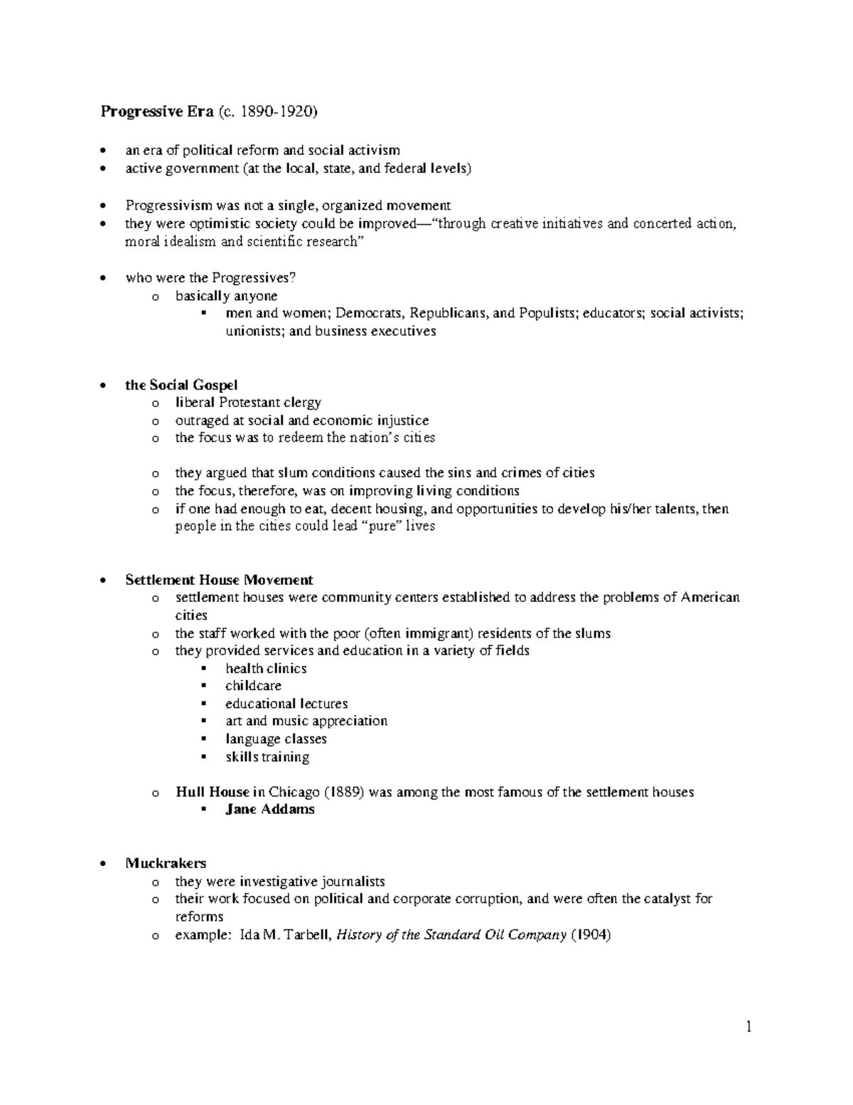 HIS 132 Progressive Era Notes - 1 Progressive Era (c. 1890-1920) an era ...