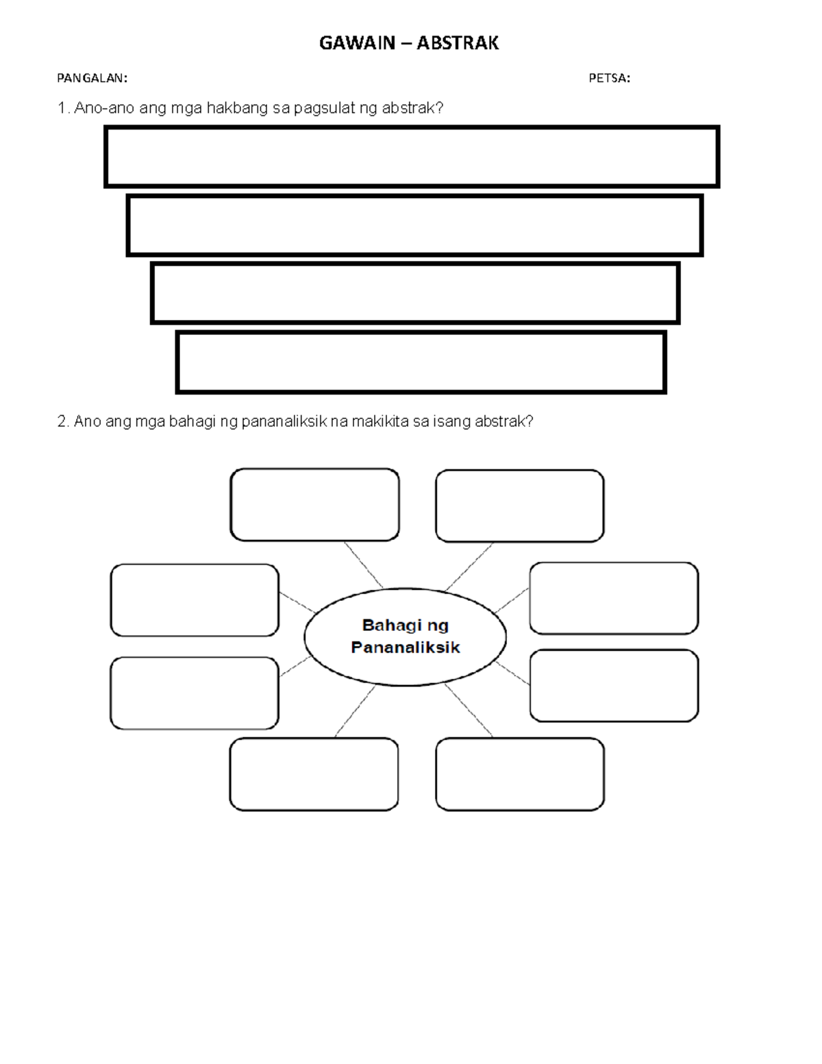 Activity - Pagsulat - GAWAIN – ABSTRAK PANGALAN: PETSA: Ano-ano ang mga ...