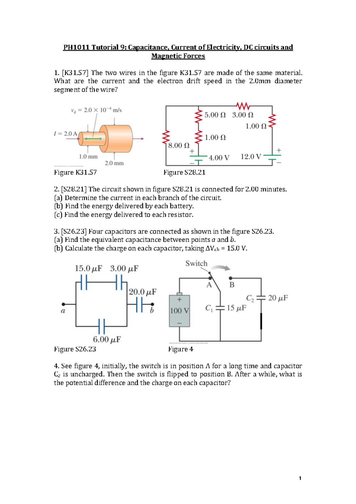 Tutorial 9 - 1 PH1011 Tutorial 9: Capacitance, Current of Electricity ...