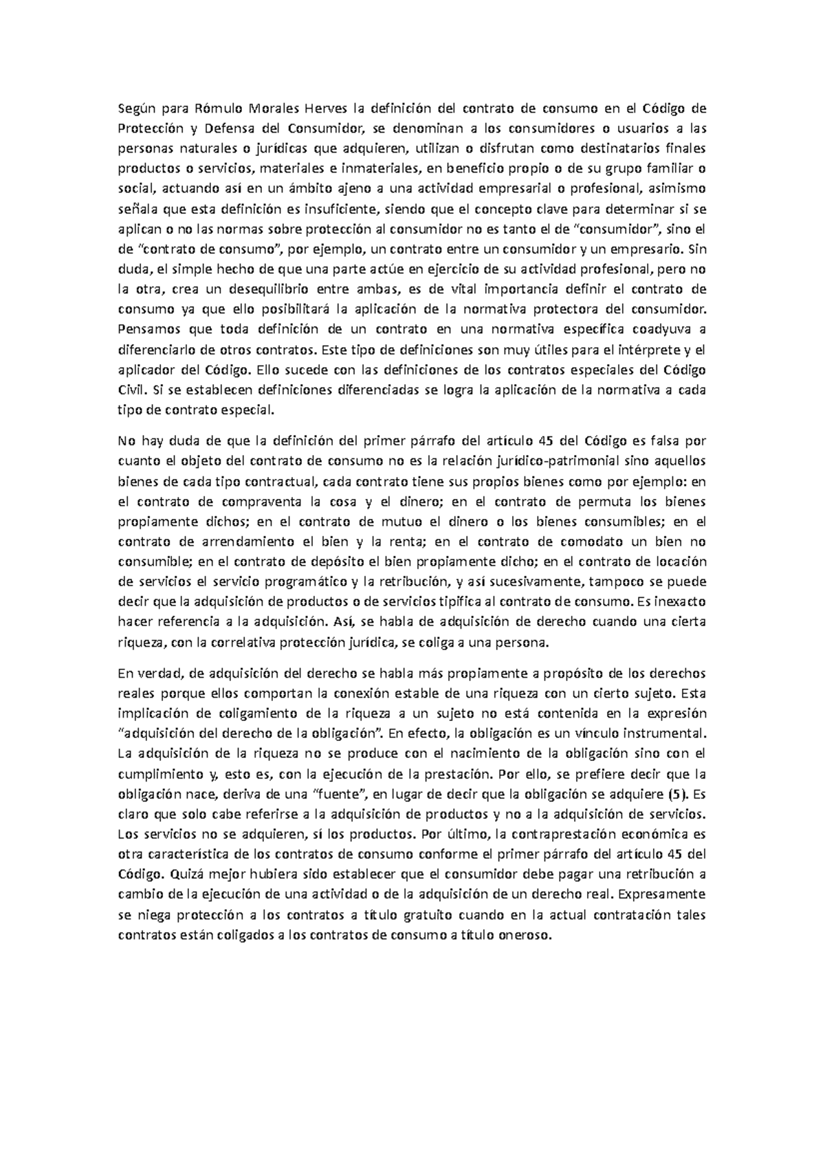 Según Para Rómulo Morales Herves La Definición Del Contrato De Consumo