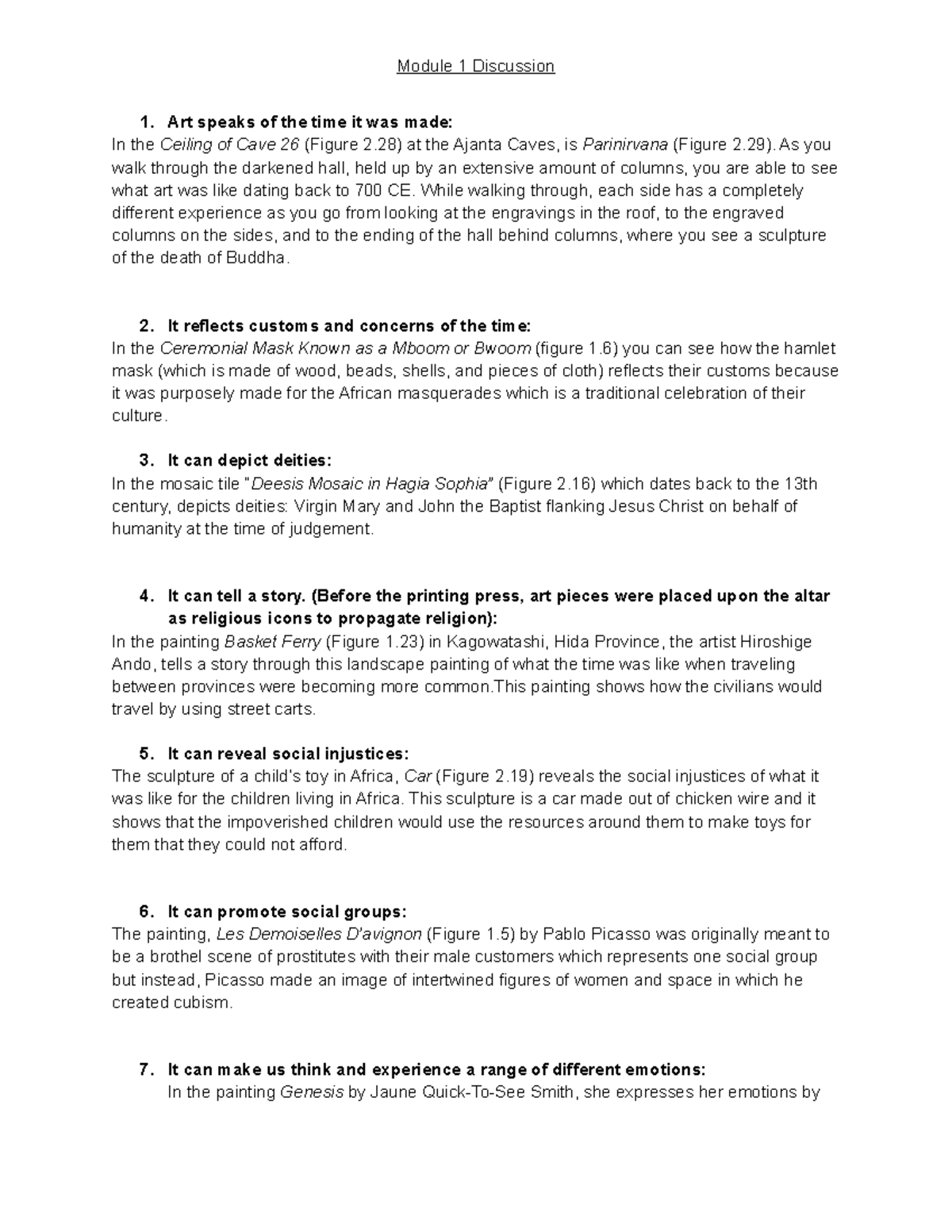 ARH2000 - Module 1 Discussion - Module 1 Discussion 1. Art speaks of ...