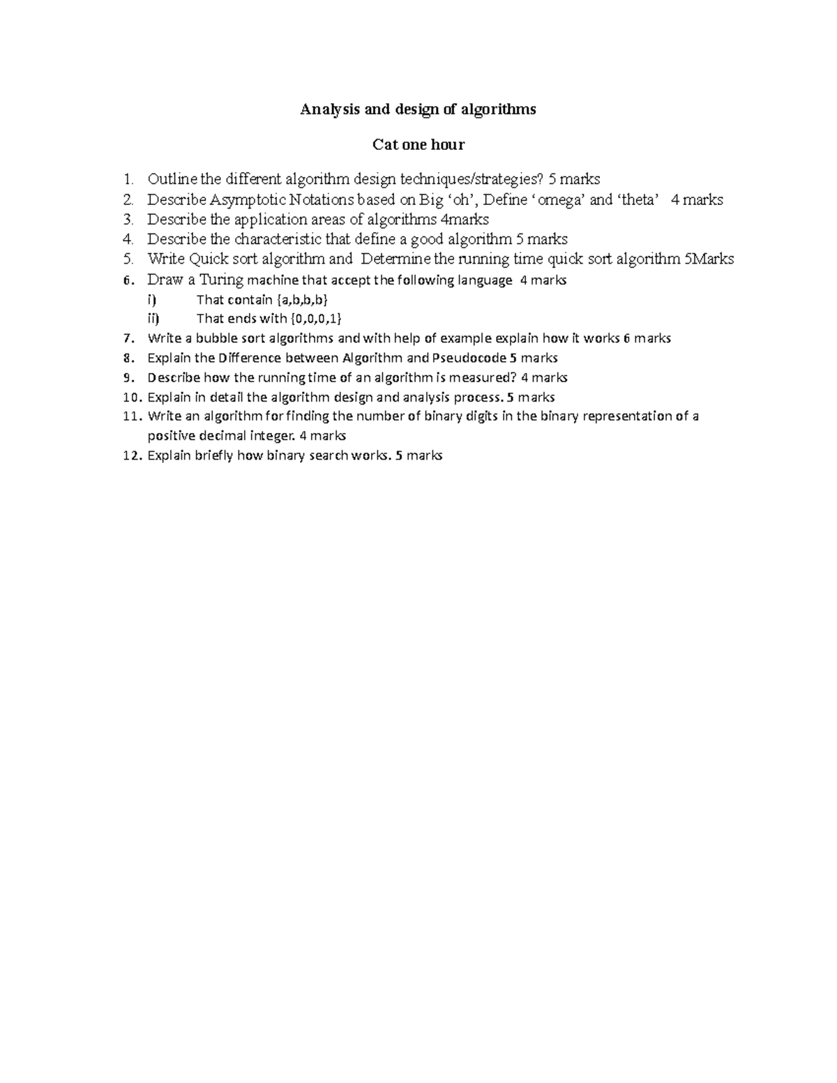 Analysis and design of algorithms - Outline the different algorithm design techniques/strategies ...