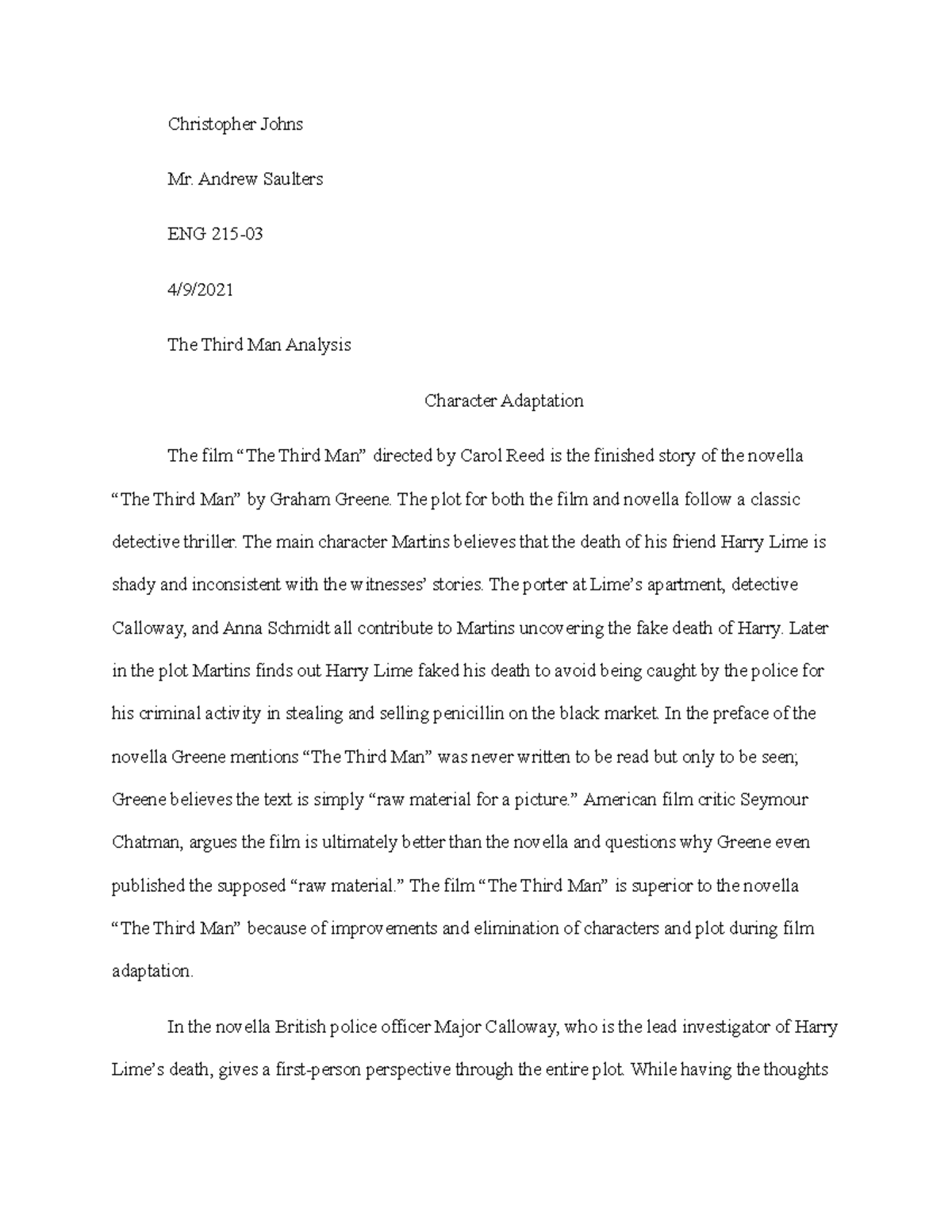 The Third Man & The Third Man - Christopher Johns Mr. Andrew Saulters ...