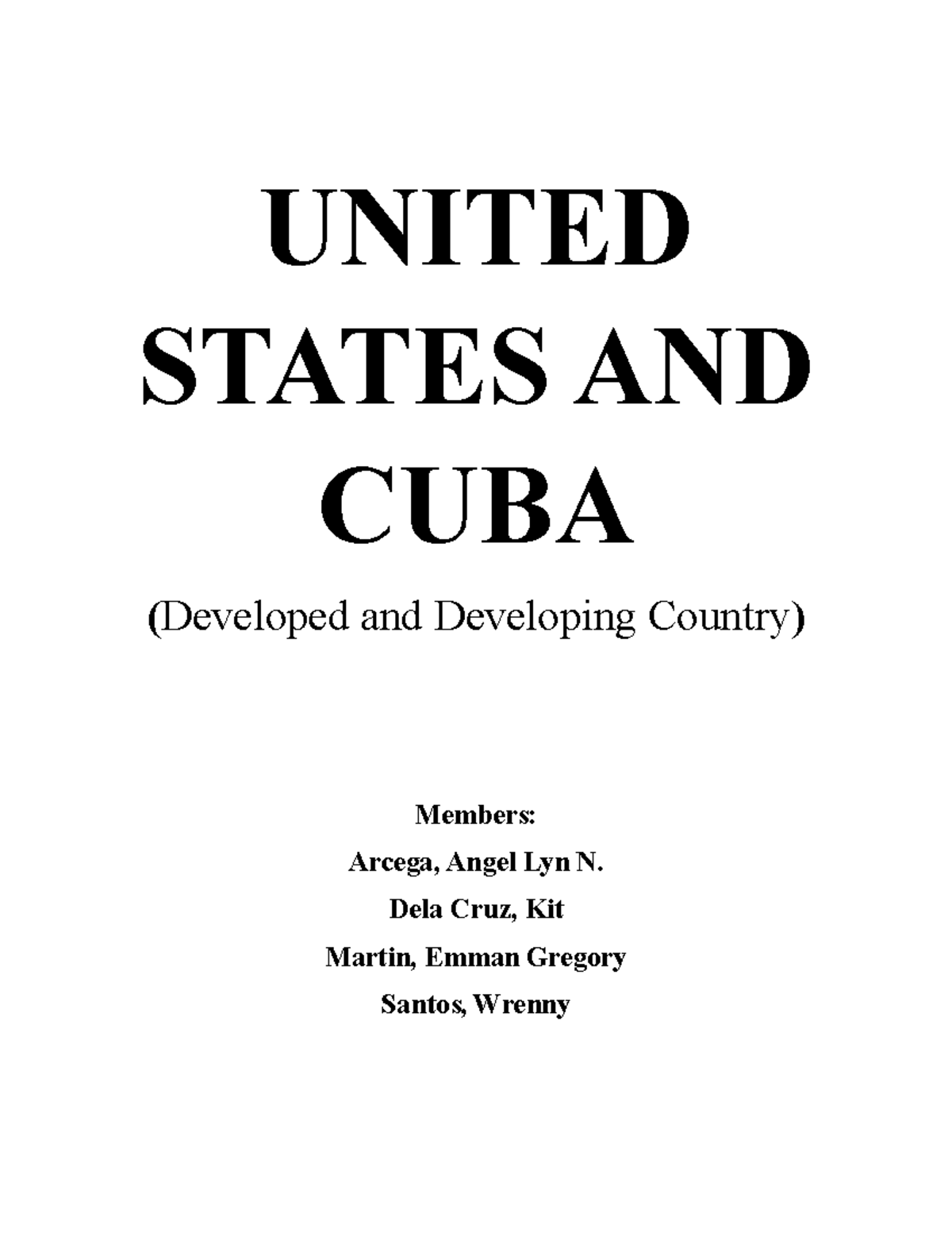 TP IN Contemporary World - UNITED STATES AND CUBA (Developed and ...