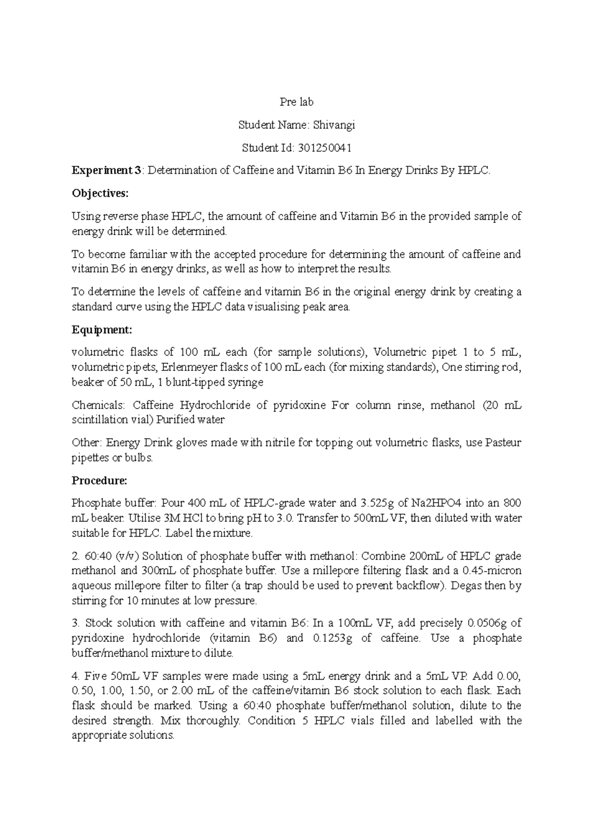 Analytical pre lab Experiment 3 - Pre lab Student Name: Shivangi ...