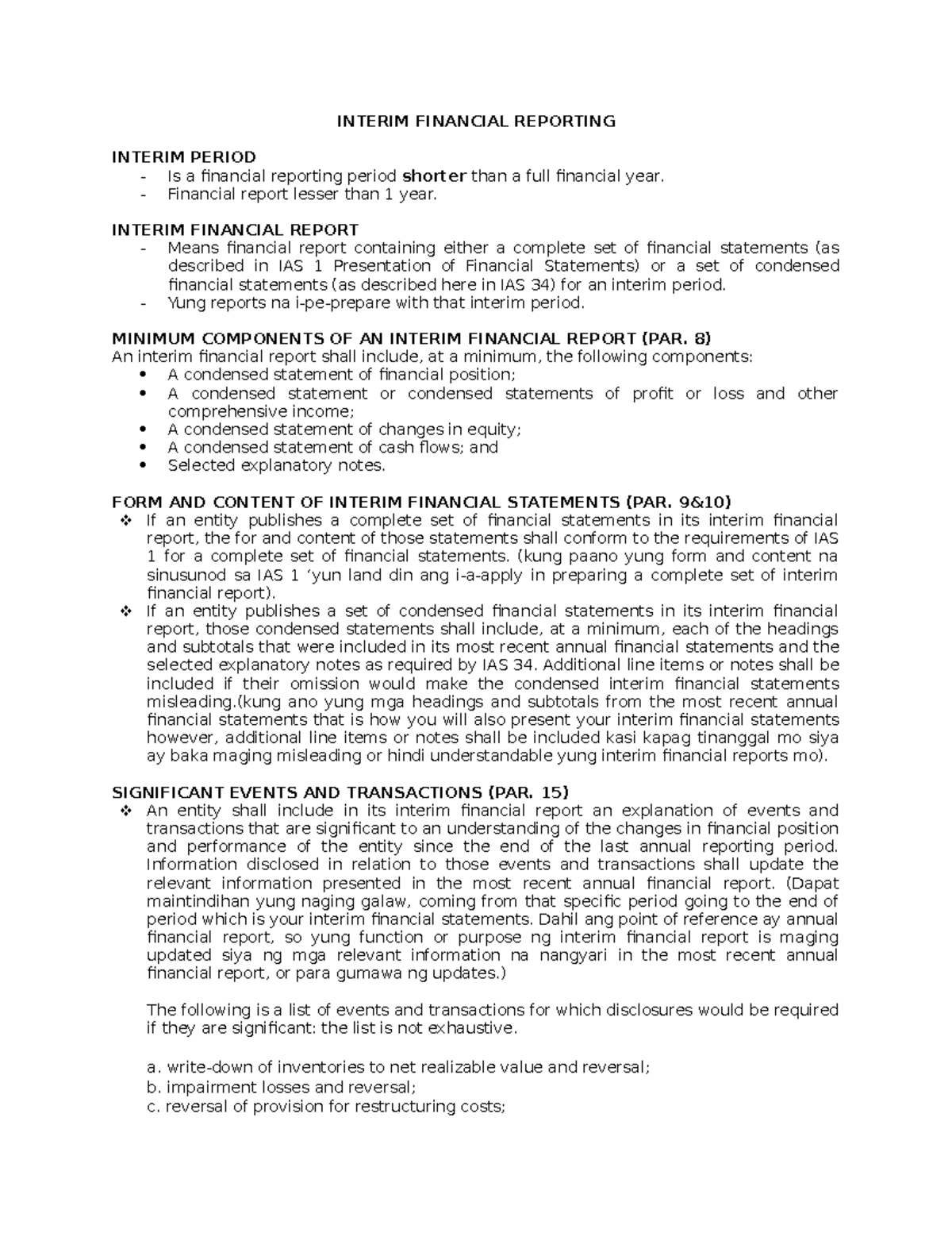Interim Financial Reporting Notes - INTERIM FINANCIAL REPORTING INTERIM ...