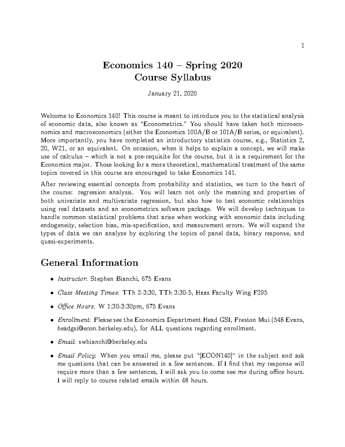 Econ 140 - Syllabus - Economics 140 – Spring 2020 Course Syllabus January 21, 2020 Welcome to ...