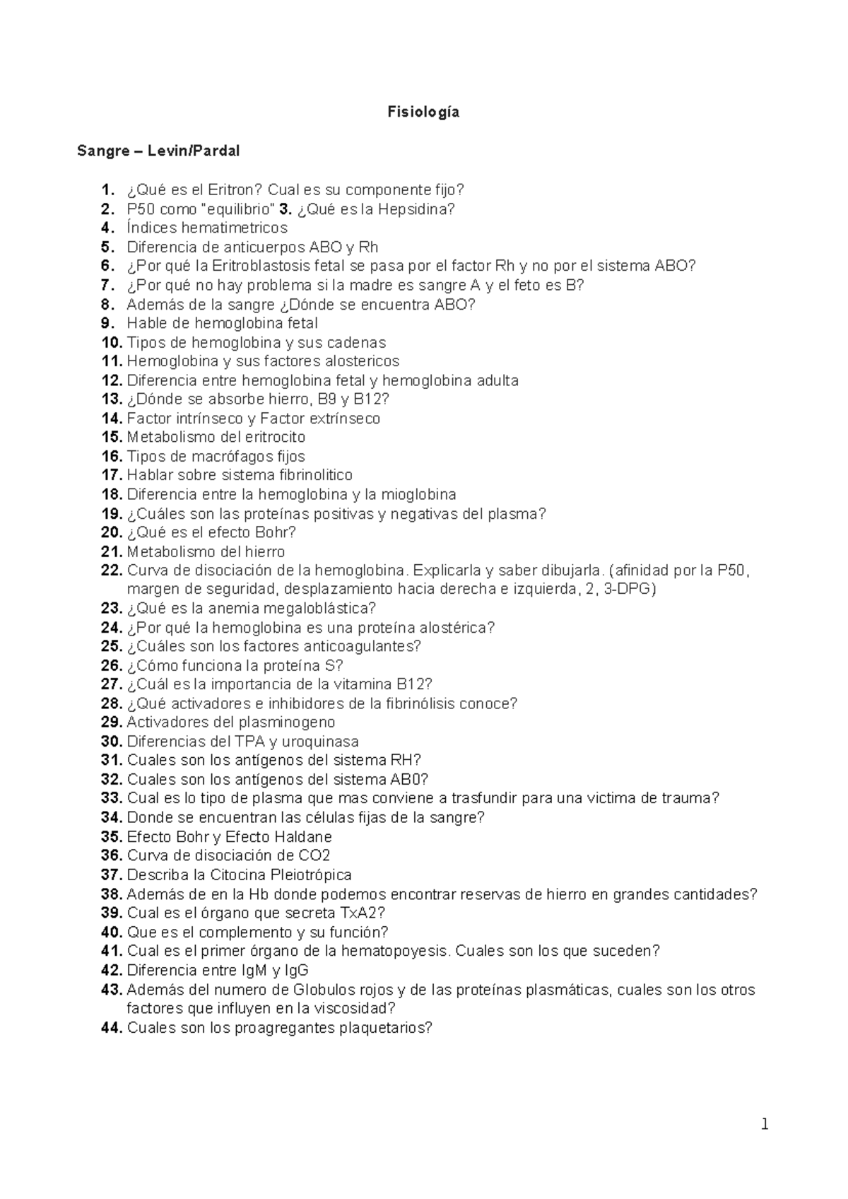Cuestionario de Fisiología - Fisiología Sangre – Levin/Pardal 1. ¿Qué ...