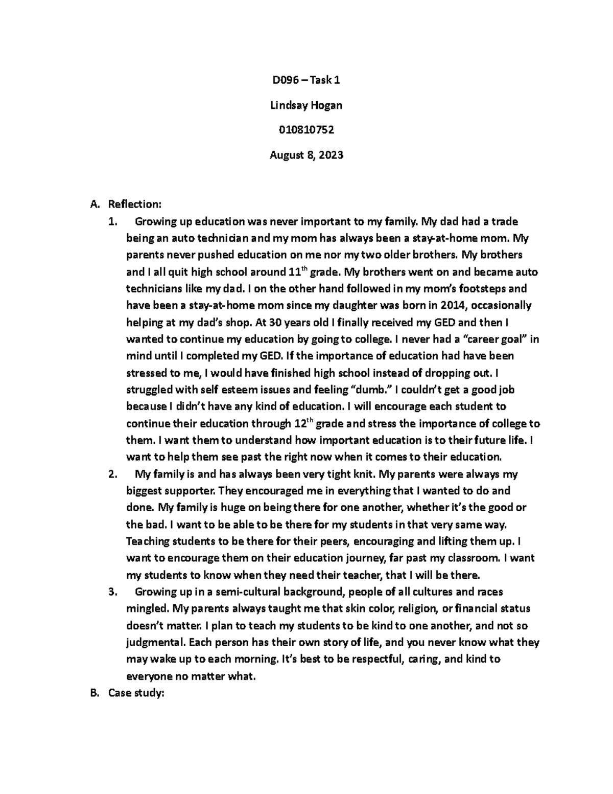 D096 - task1 - Task 1 - D096 – Task 1 Lindsay Hogan 010810752 August 8 ...