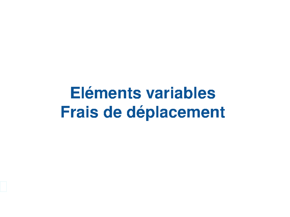 3 - avantage - frais déplacement - Eléments variables Frais de ...