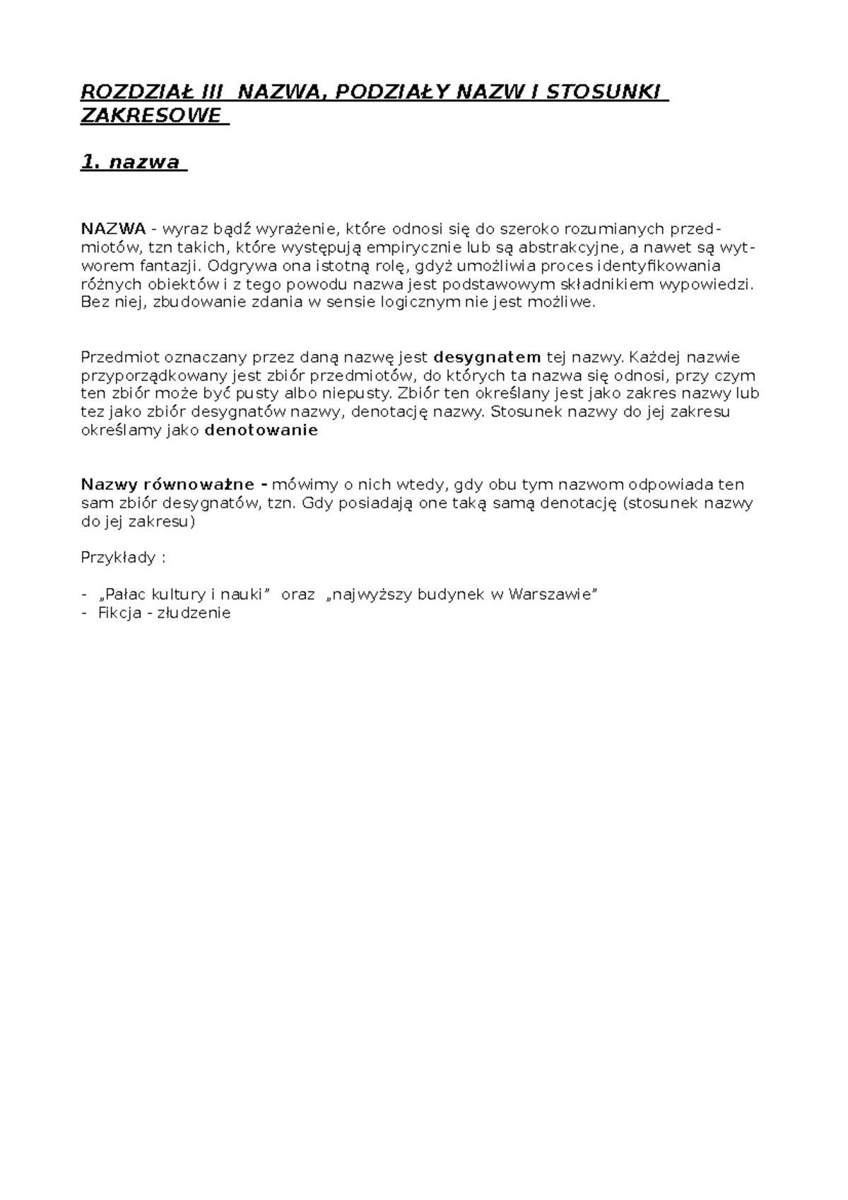Nazwa logika - ROZDZIAŁ III NAZWA, PODZIAŁY NAZW I STOSUNKI ZAKRESOWE 1 ...