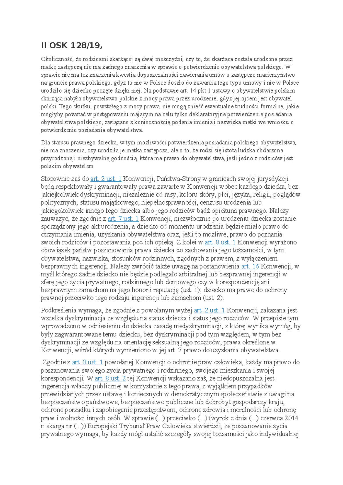 Kazus - ..... - II OSK 128/19, Okoliczność, że rodzicami skarżącej są dwaj mężczyźni, czy to, że ...